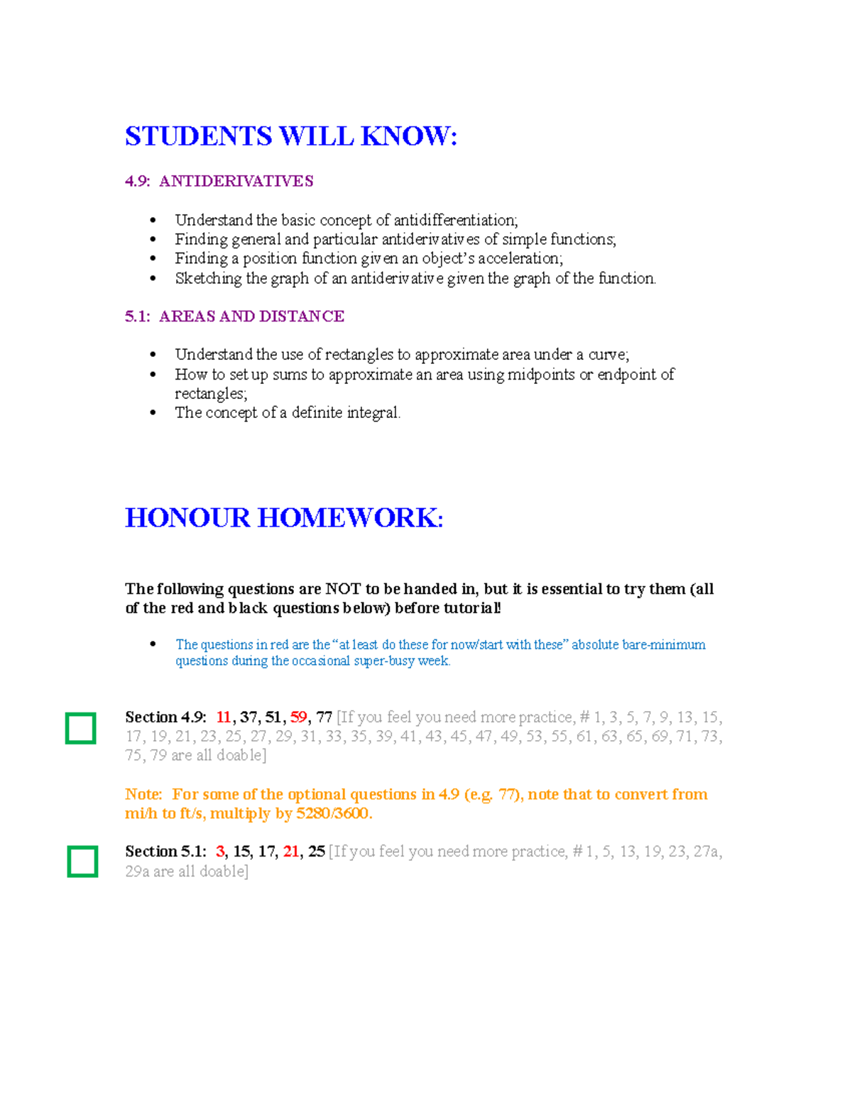 Calc Homework 9 - STUDENTS WILL KNOW: 4: ANTIDERIVATIVES Understand the ...