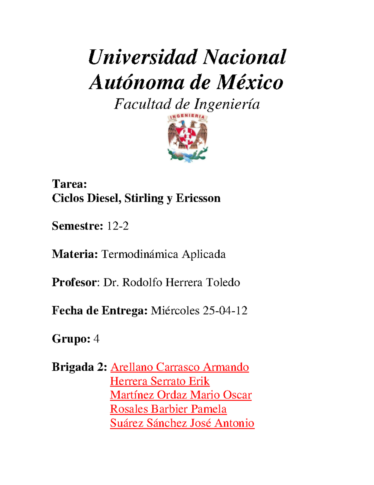 Tarea Ciclos Stirling Ericsson y Diesel - Universidad Nacional Autónoma de México Facultad de ...