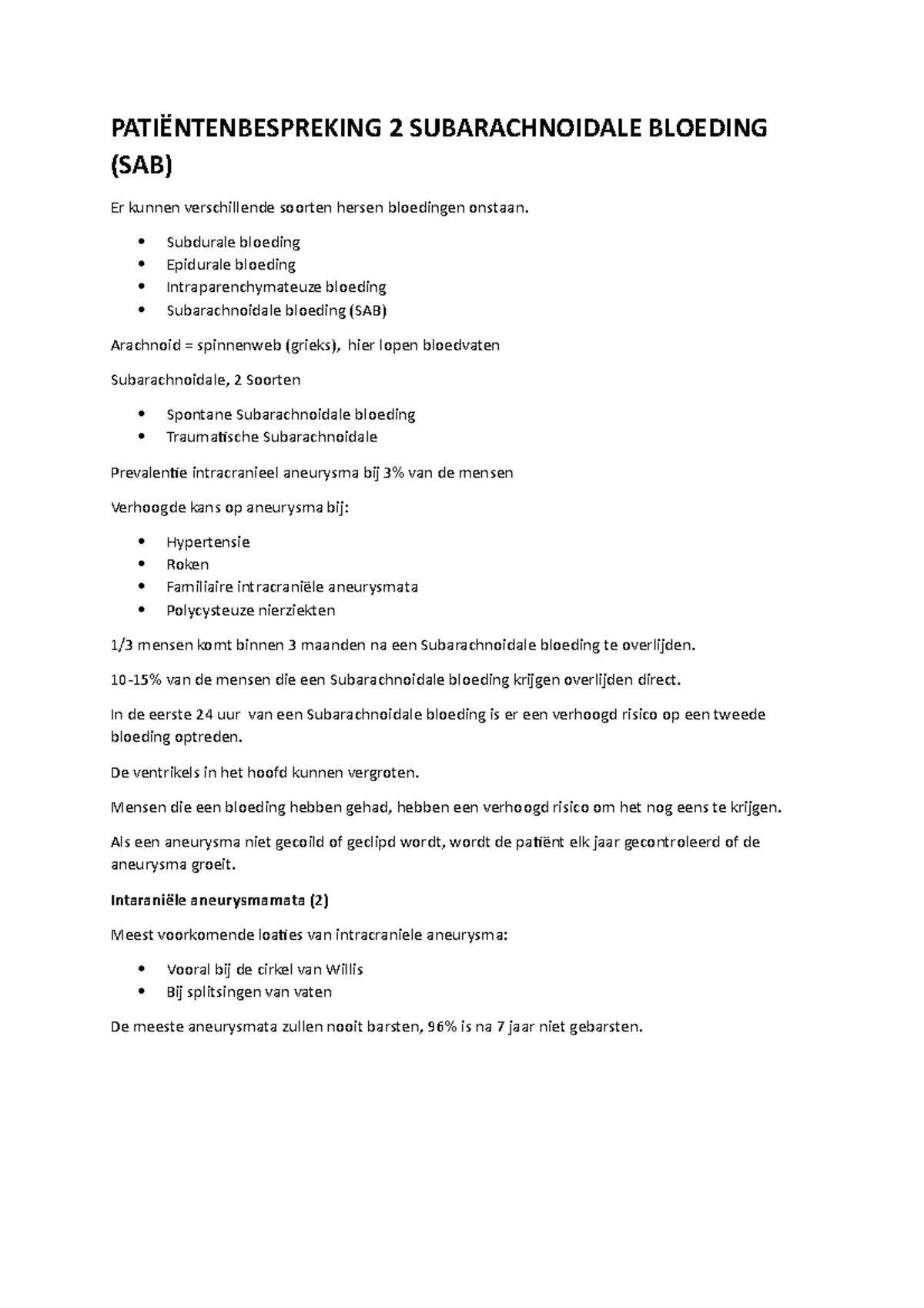 Patiëtenbespreking 2 Subarachnoidale Bloeding (SAB ...