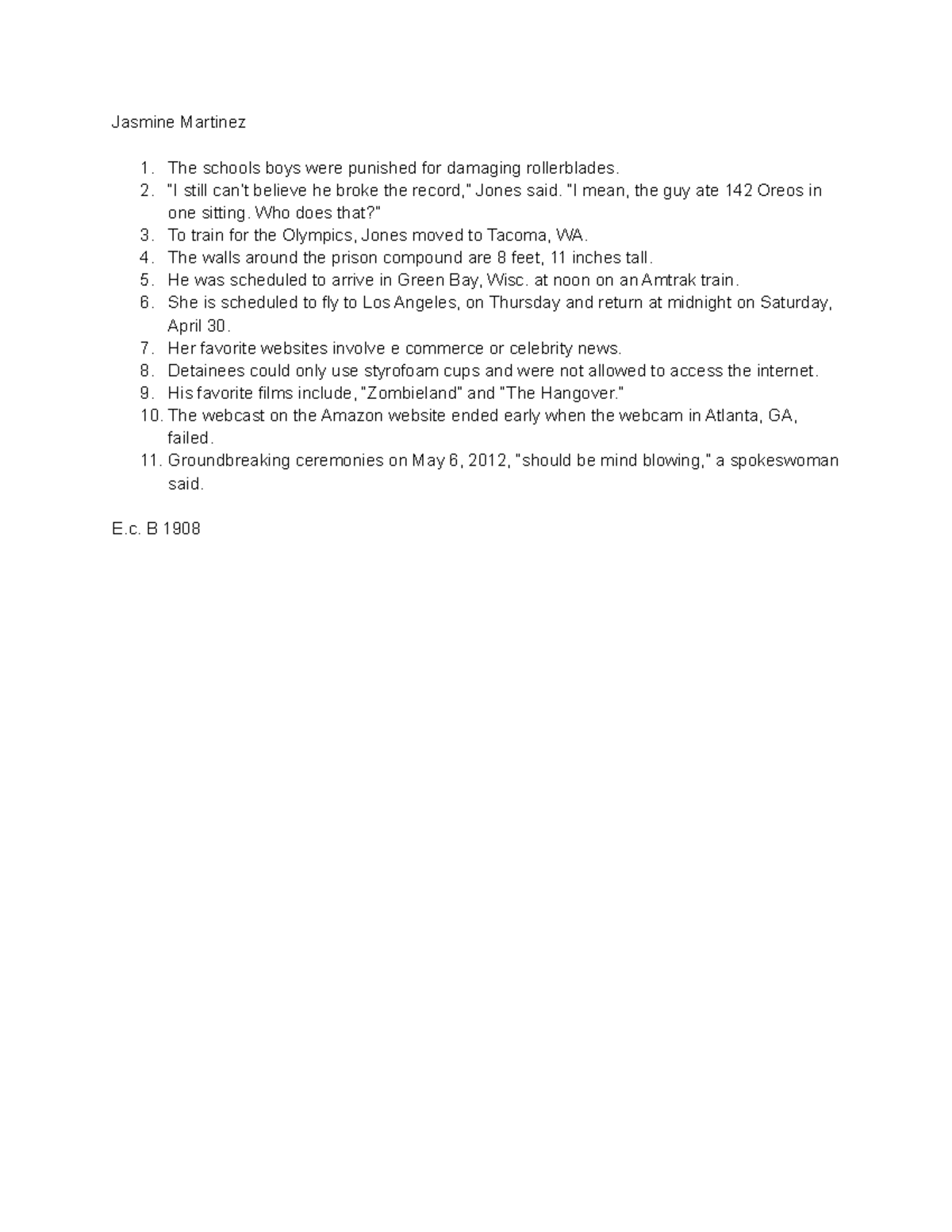 Extravaganza - Writing - Jasmine Martinez 1. The schools boys were ...