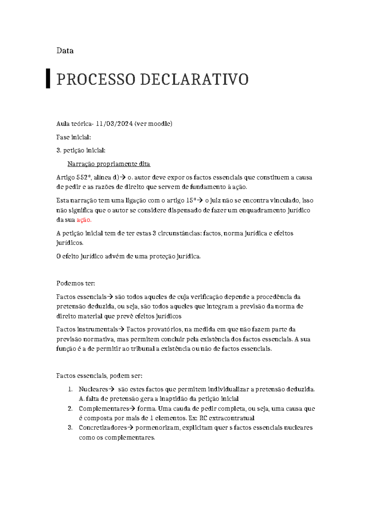 Processo Declarativo - Data PROCESSO DECLARATIVO Aula teórica- 11/03/2024 (ver moodle) Fase ...