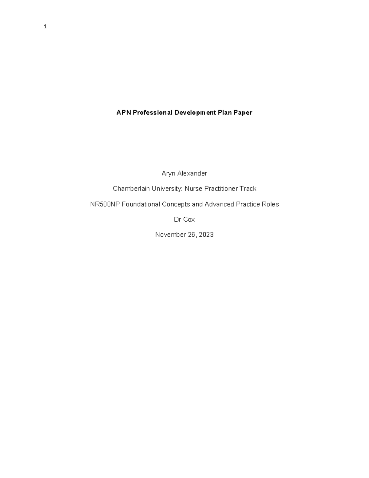 APN Professional Development Plan - NR500NP Week 4 - APN Professional Development Plan Paper ...