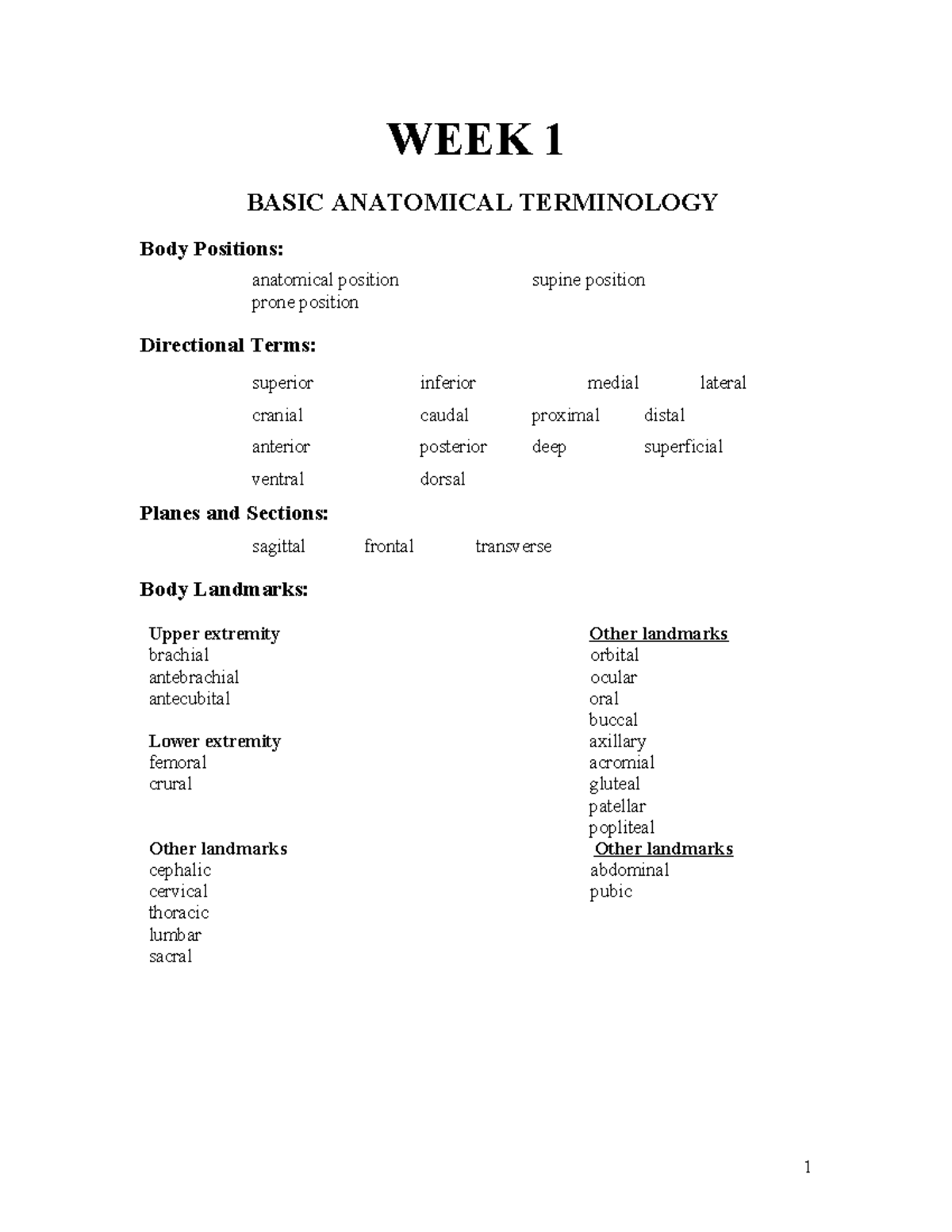 BIOL 103 Weekly Lab Terms - WEEK 1 ####### BASIC ANATOMICAL TERMINOLOGY Body Positions ...