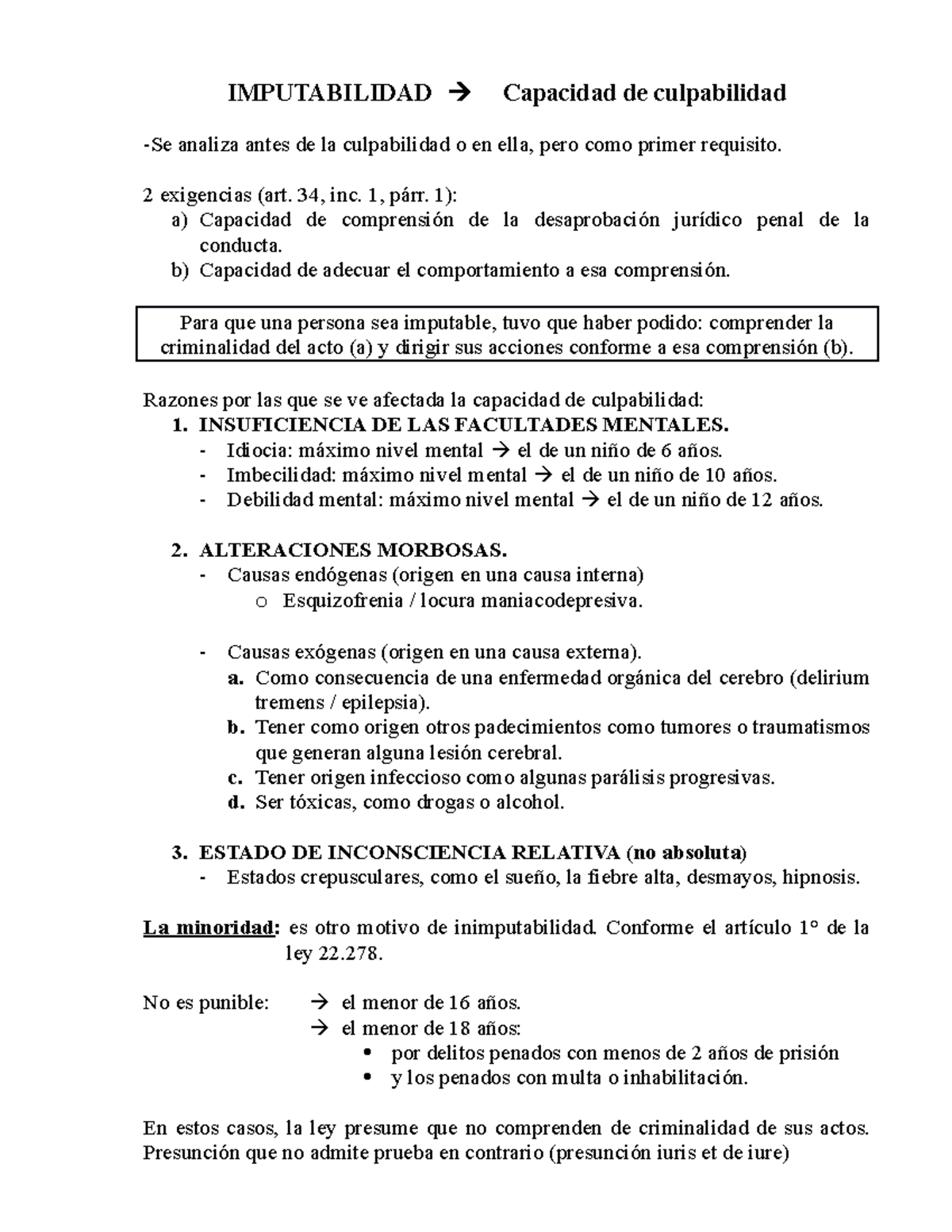 Imputabilidad - IMPUTABILIDAD Capacidad de culpabilidad -Se analiza ...
