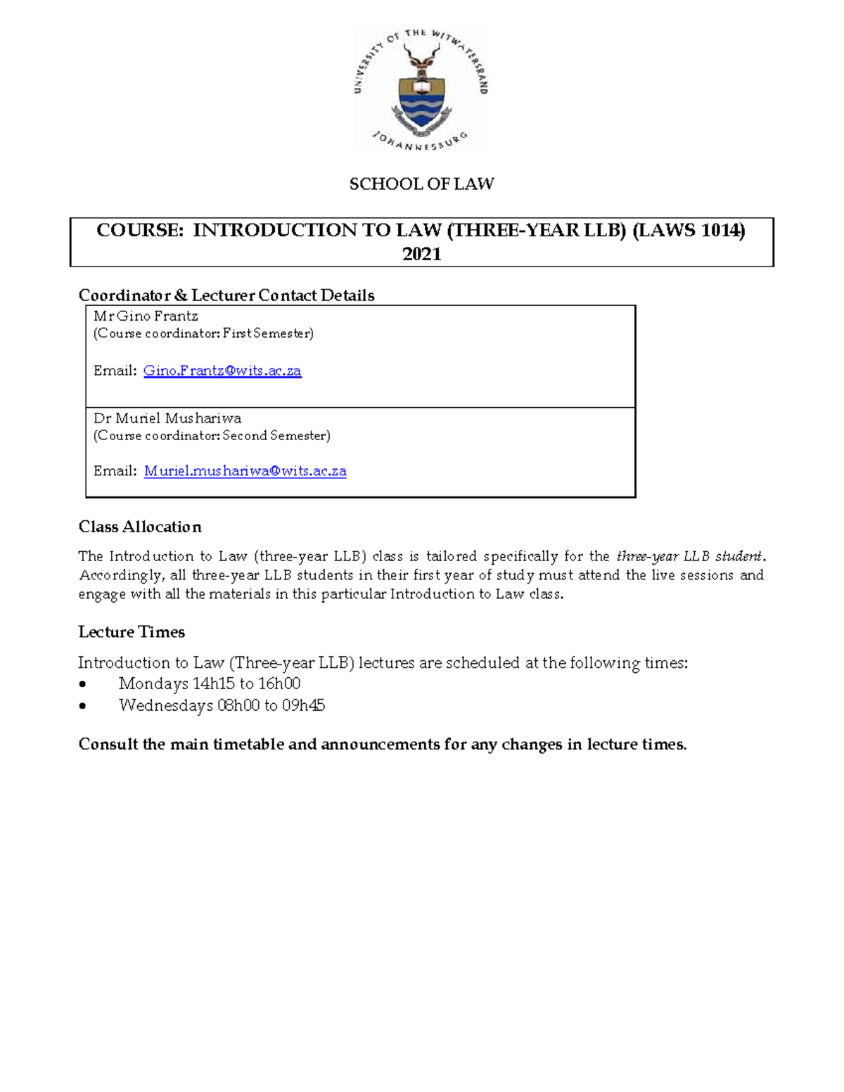 Intro to law (postgrads) Course outline 2021 - SCHOOL OF LAW COURSE ...