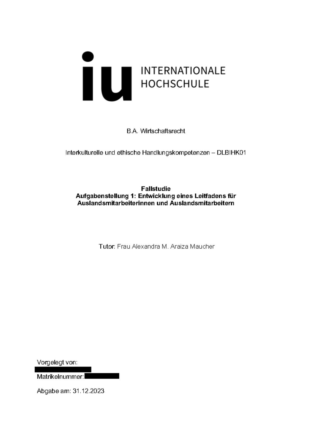 Fallstudie Interkulturelle und ethische Handlungskompetenzen - B. Wirtschaftsrecht ...
