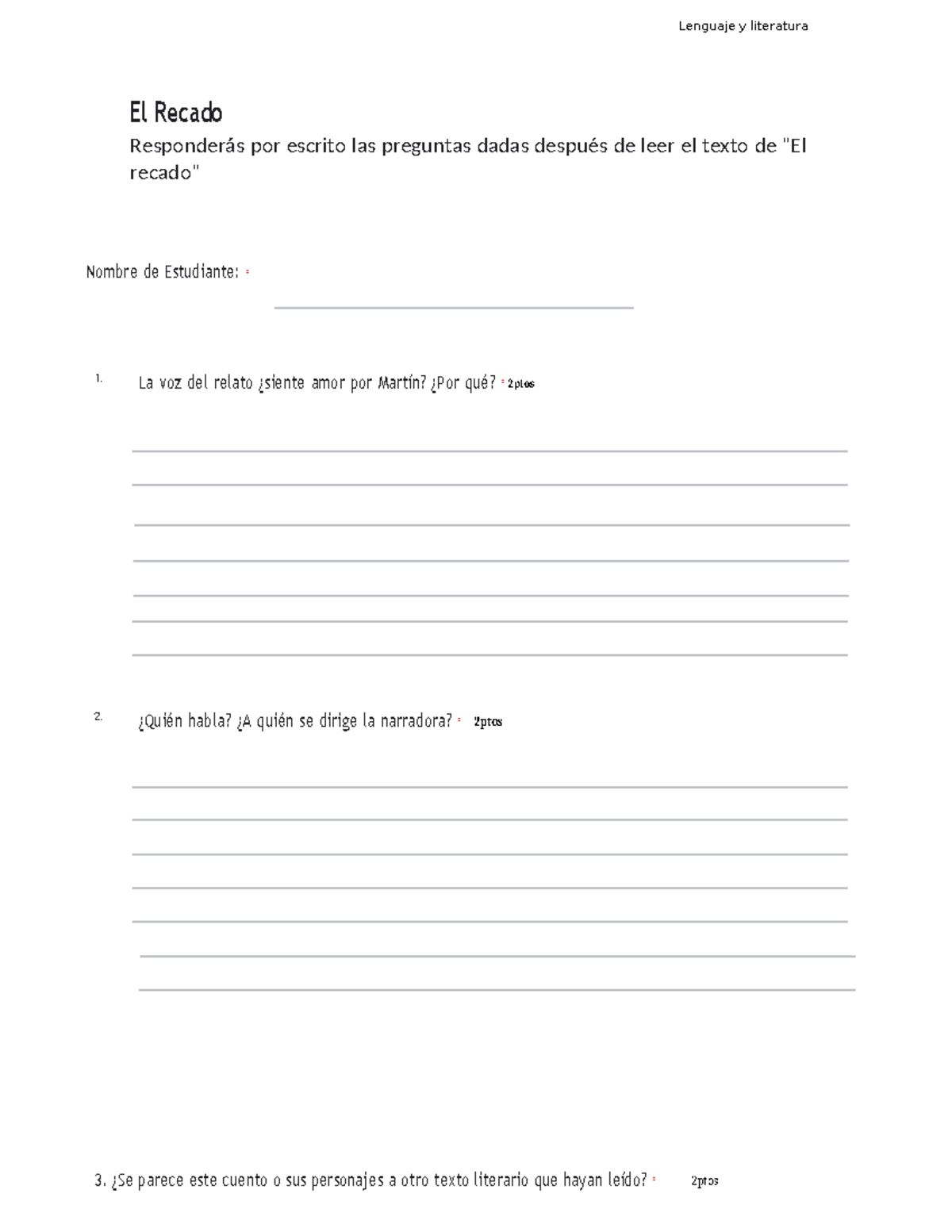 El Recado 8° unidad 2 - Lenguaje y literatura El Recado Responderás por ...