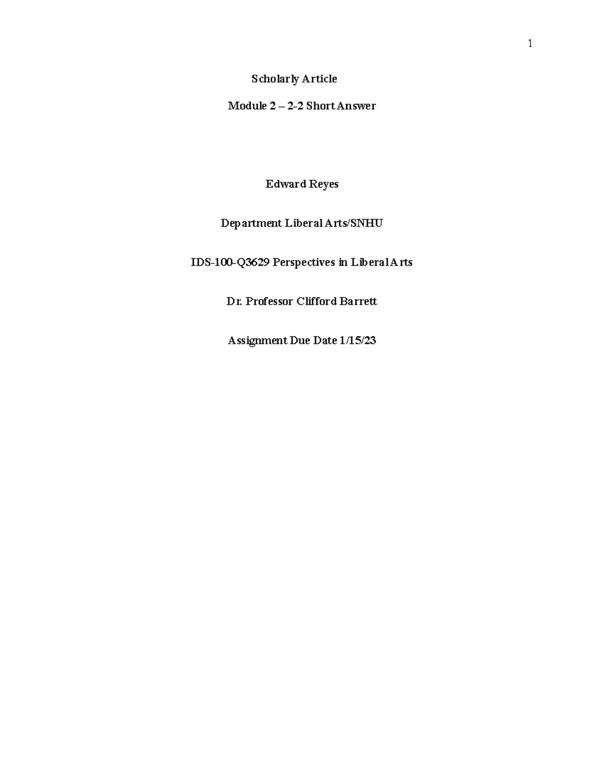 Short answer scholarly - 1 Scholarly Article Module 2 – 2-2 Short ...