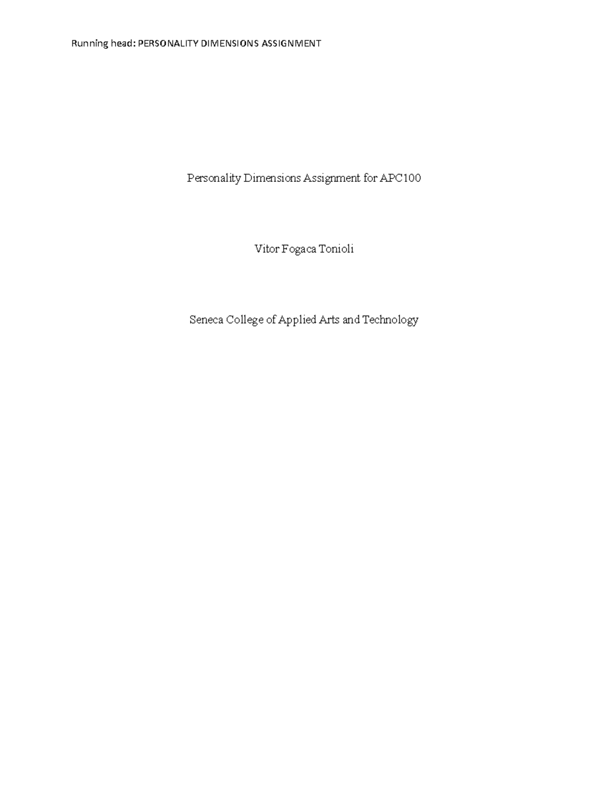 APC100 Personality Dimensions Assignment - Running head: PERSONALITY ...
