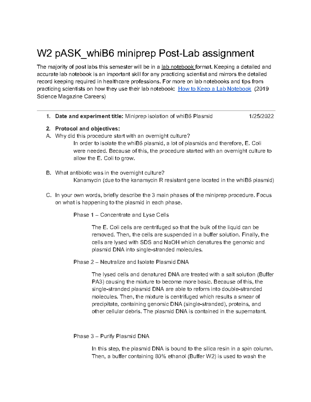 W2 Miniprep Post-Lab - Post-Lab - W2 pASK_whiB6 miniprep Post-Lab assignment The majority of ...