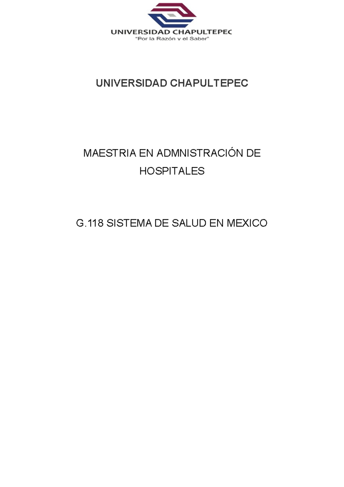 Universidad Chapultepec resumen final - UNIVERSIDAD CHAPULTEPEC ...