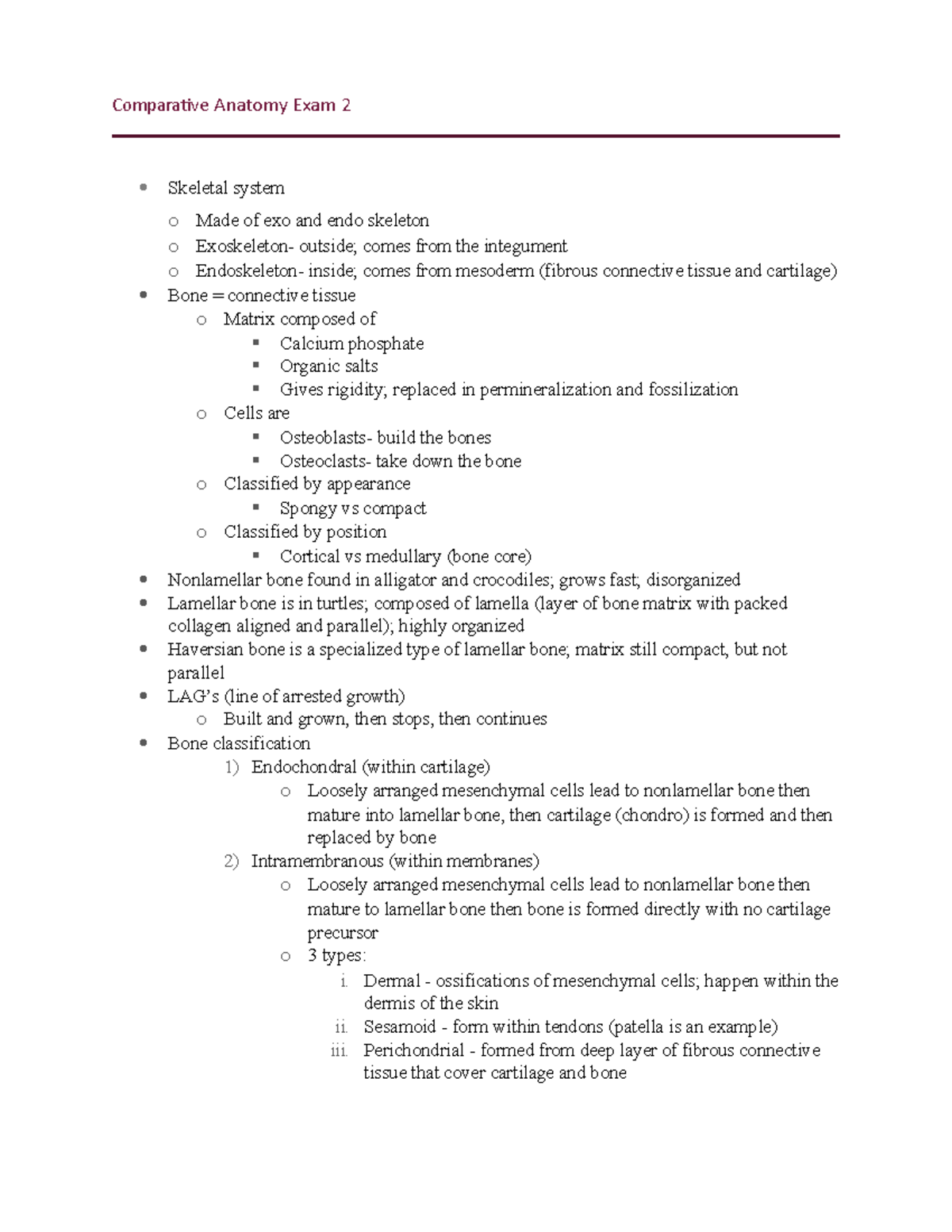 Comparative Anatomy Exam 2 - Dermal - ossifications of mesenchymal ...