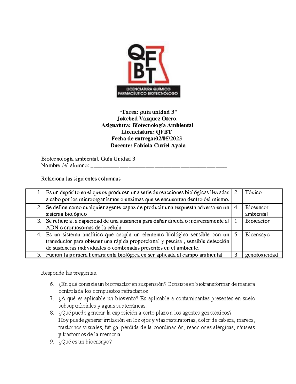 Guía unidad 4 - “Tarea: guía unidad 3 ” Jokebed Vázquez Otero. Asignatura: Biotecnología ...