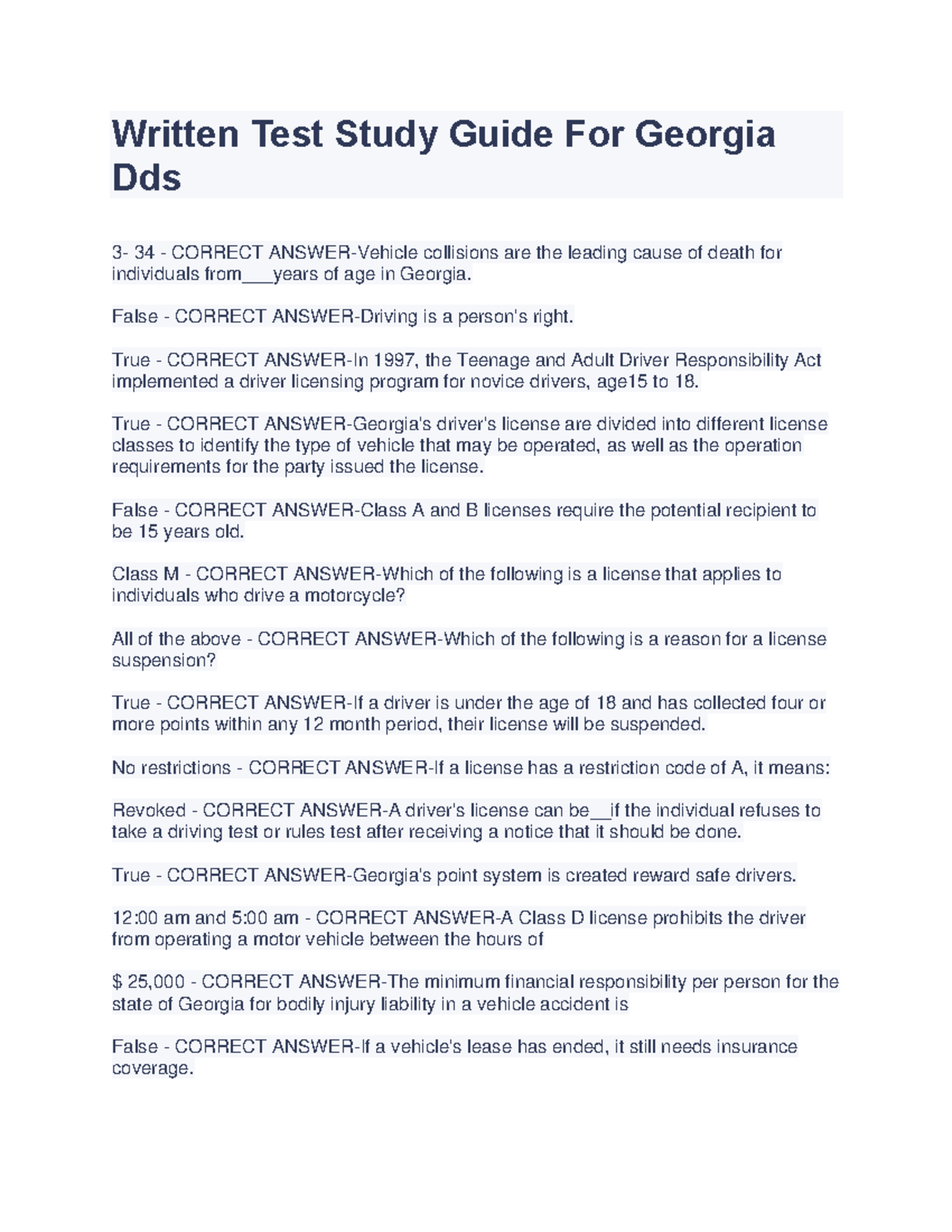 Written Test Study Guide For Georgia Dds - False - CORRECT ANSWER ...