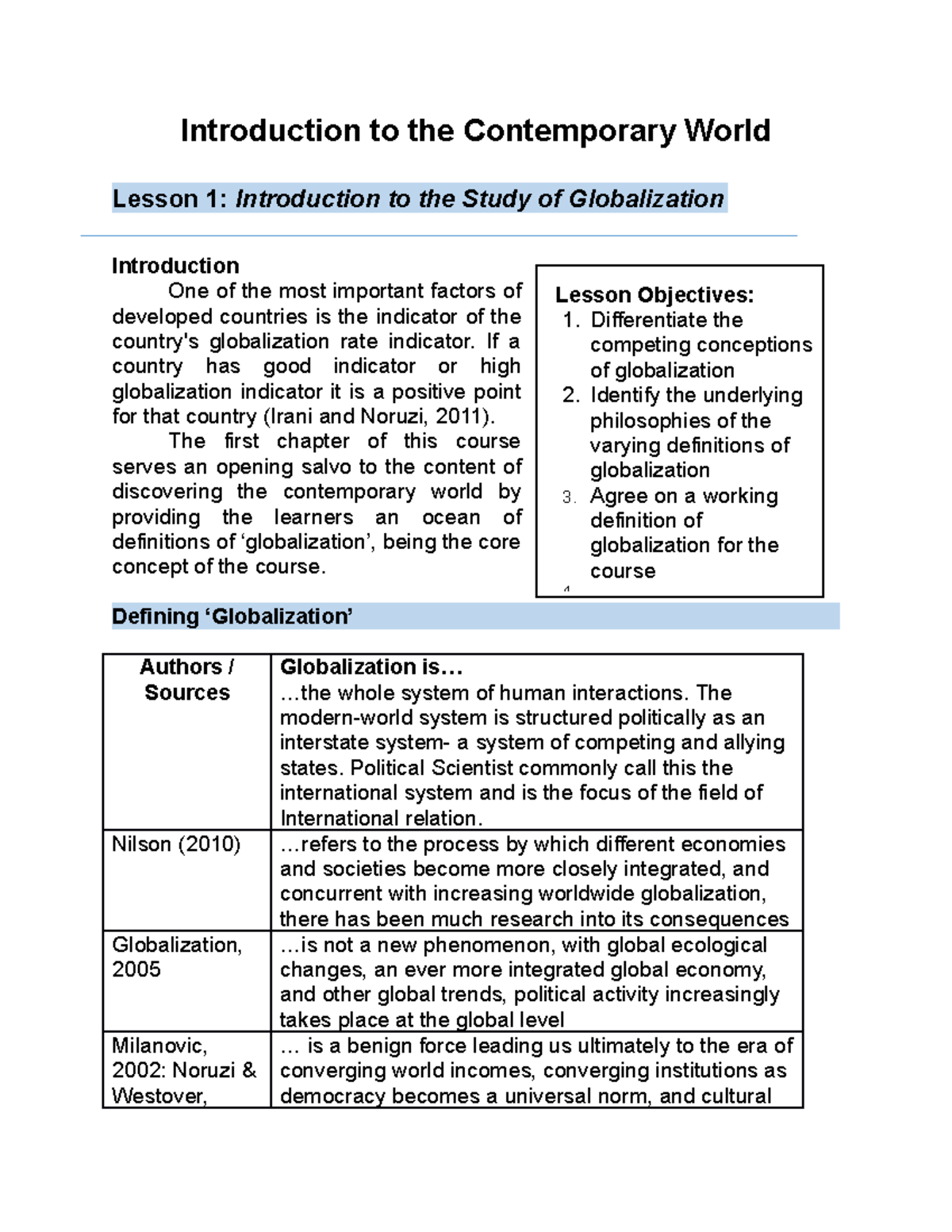 Introduction to the Contemporary World - If a country has good ...
