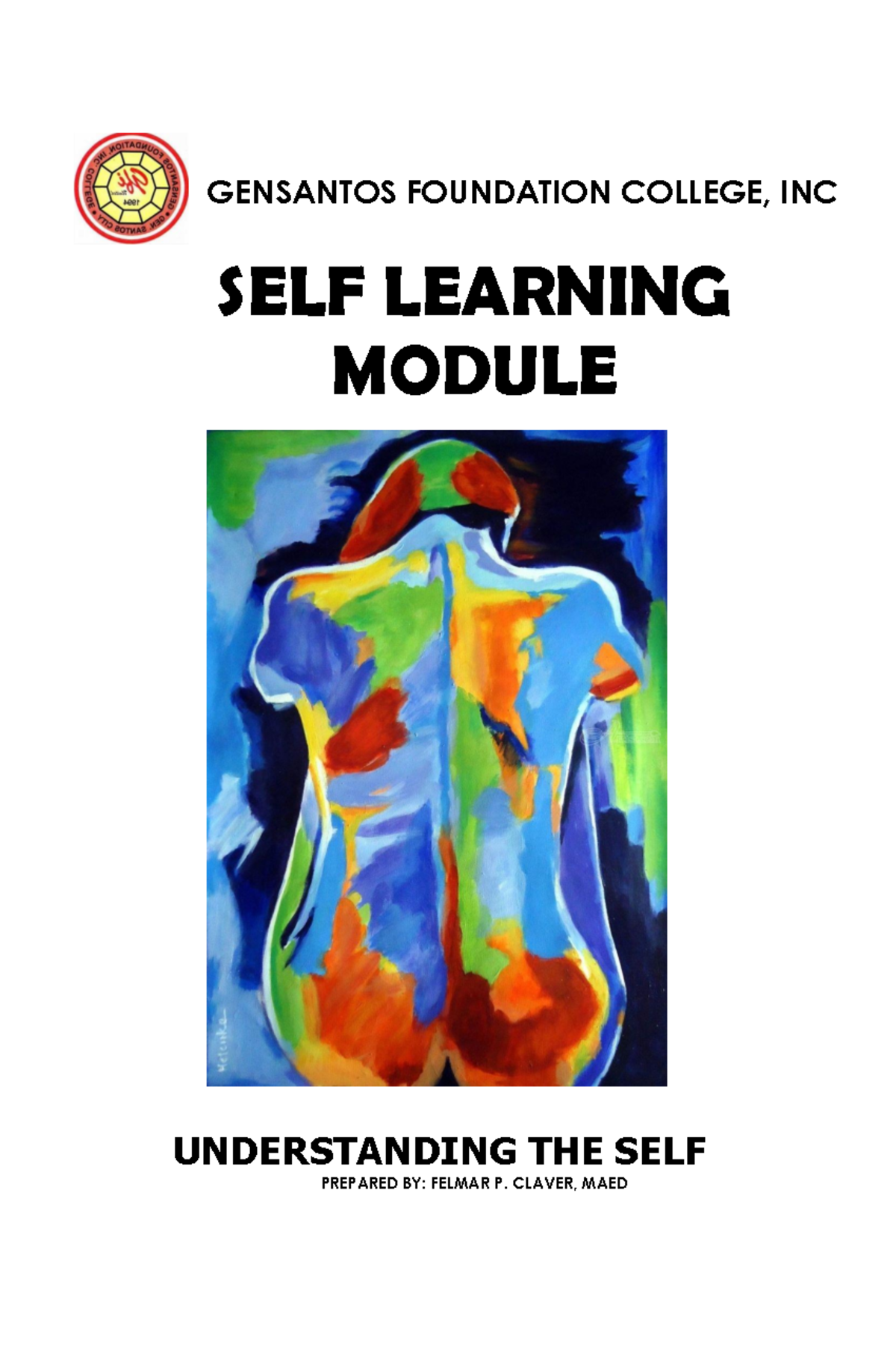 Understanding the Self Module 2 - GENSANTOS FOUNDATION COLLEGE, INC ...