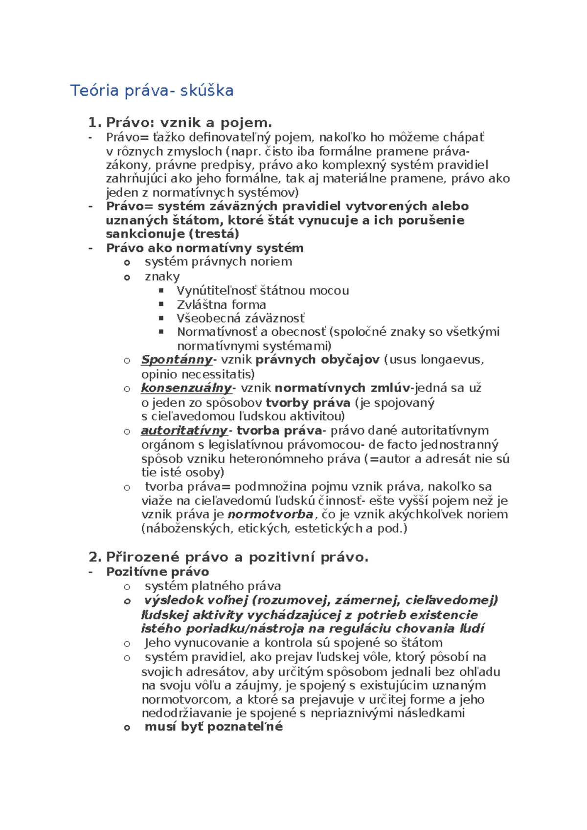 Teoria prava - Skúška - Teória práva- skúška 1. Právo: vznik a pojem ...