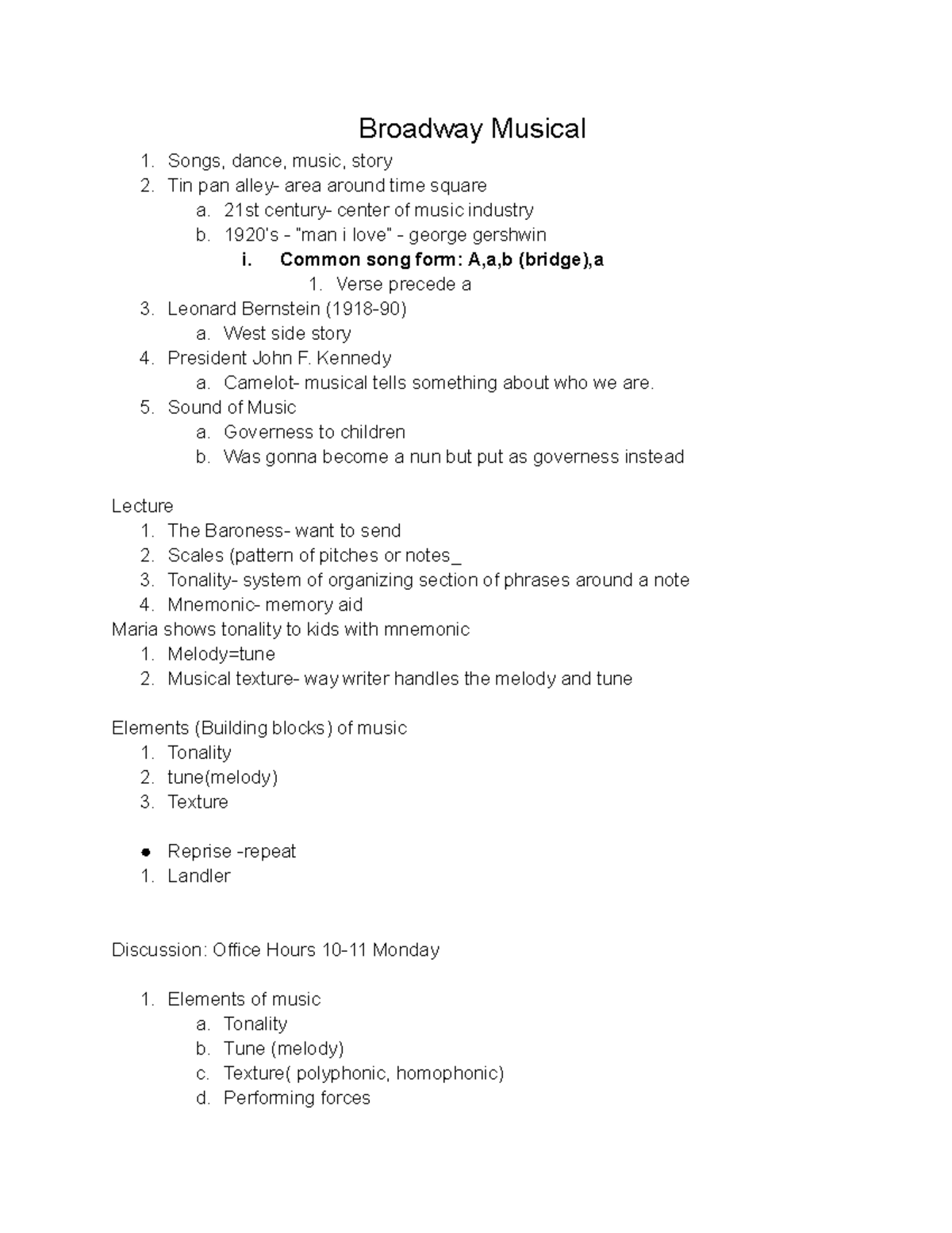 MUS 116 Lecture Notes - Broadway Musical 1. Songs, dance, music, story ...