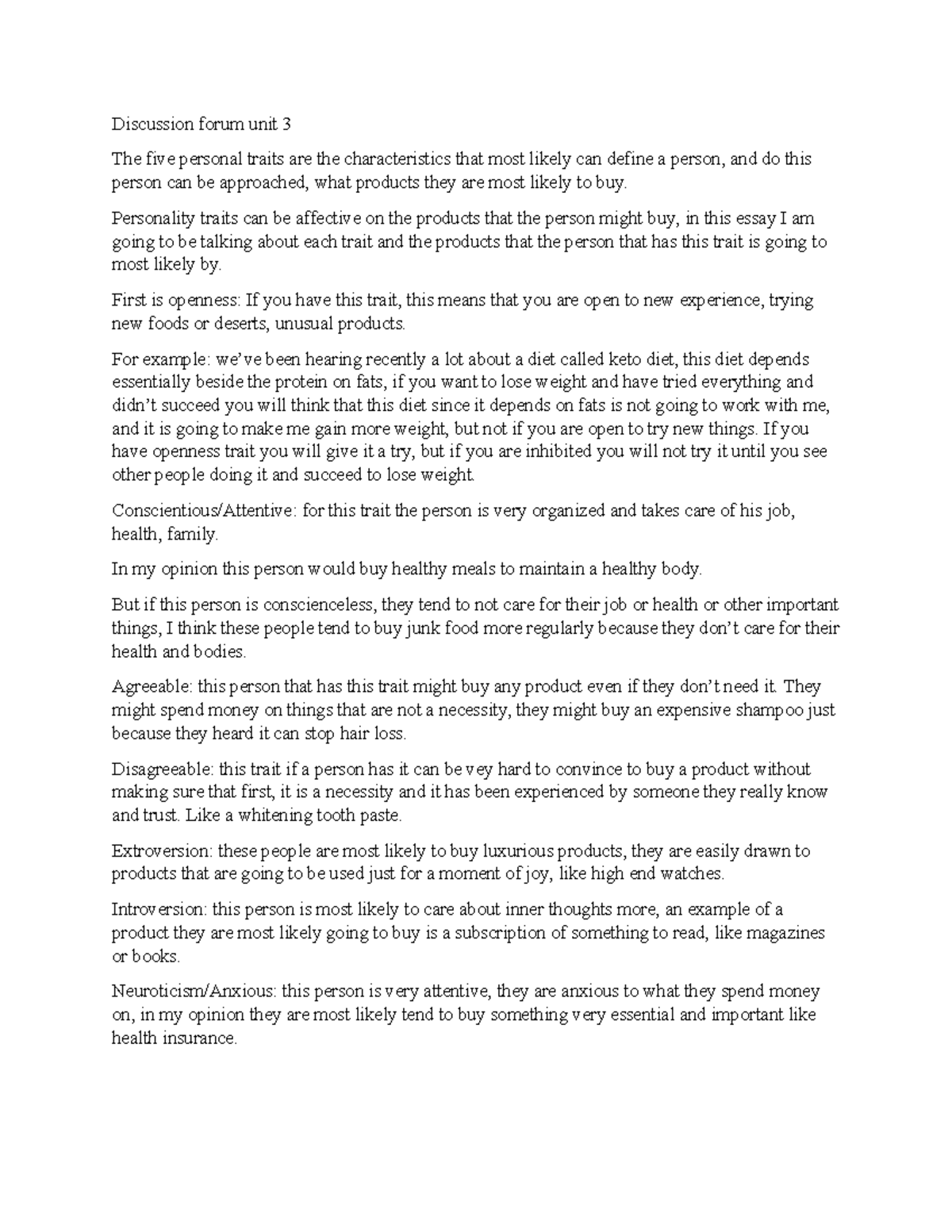 Discussion forum unit 3 - Personality traits can be affective on the ...
