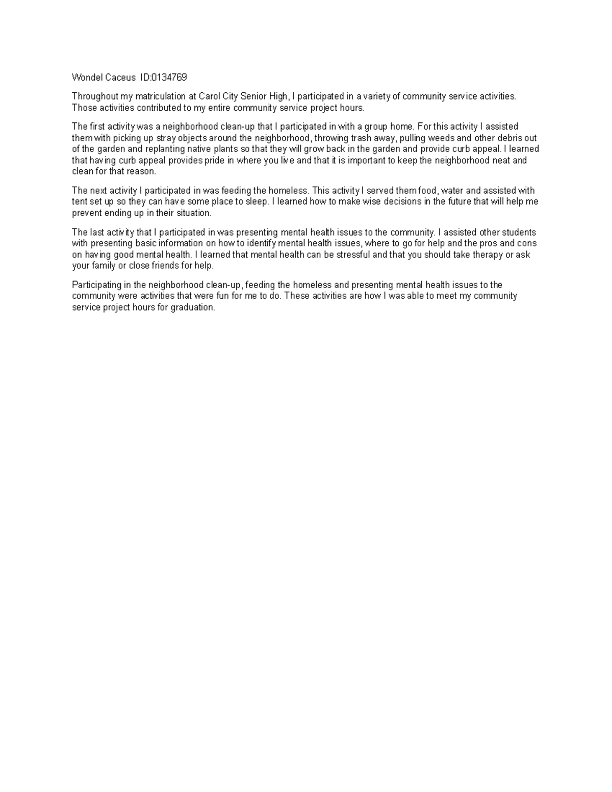 Document 44 - bbbbbbb - Wondel Caceus ID: Throughout my matriculation ...