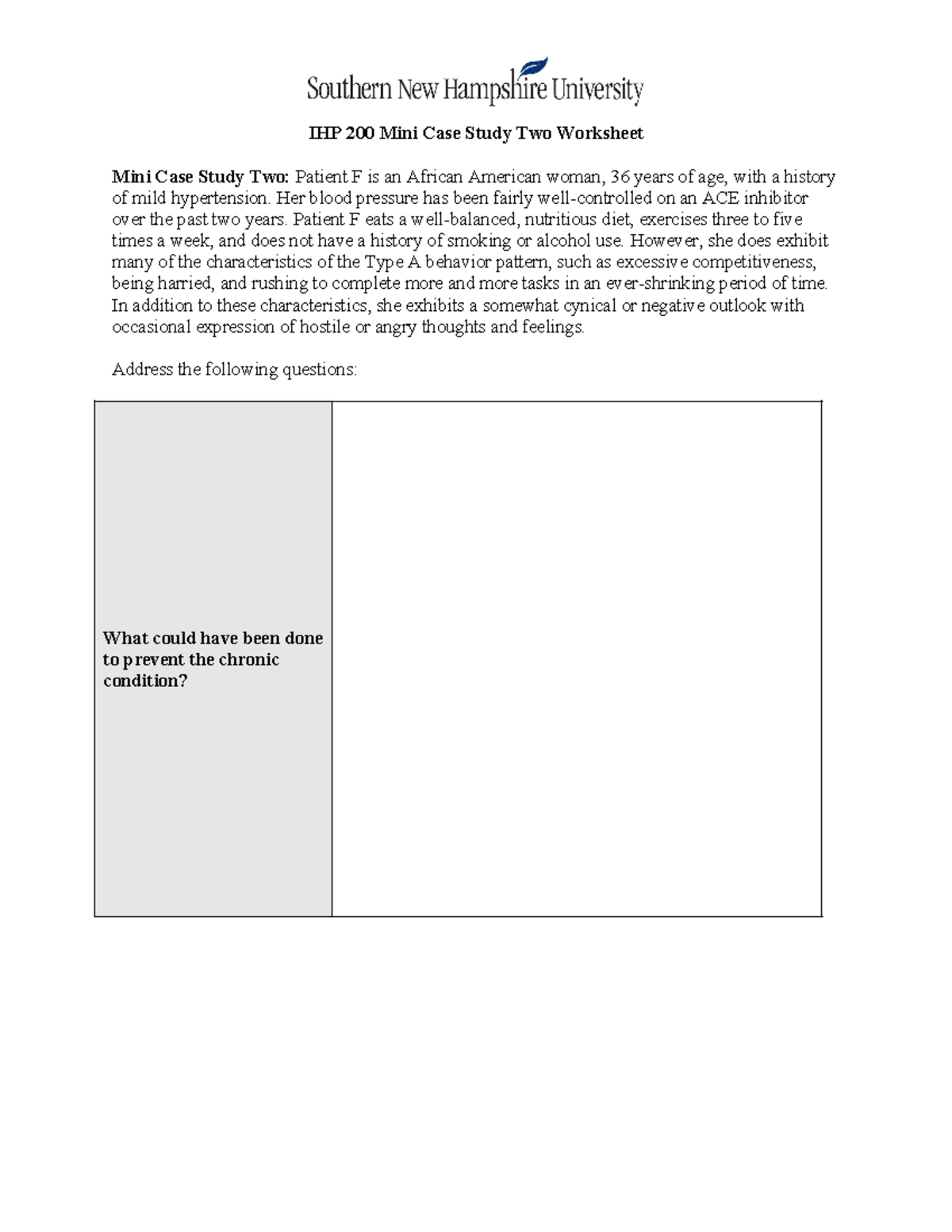 mini case study two worksheet - IHP 200 Mini Case Study Two Worksheet Mini Case Study Two ...