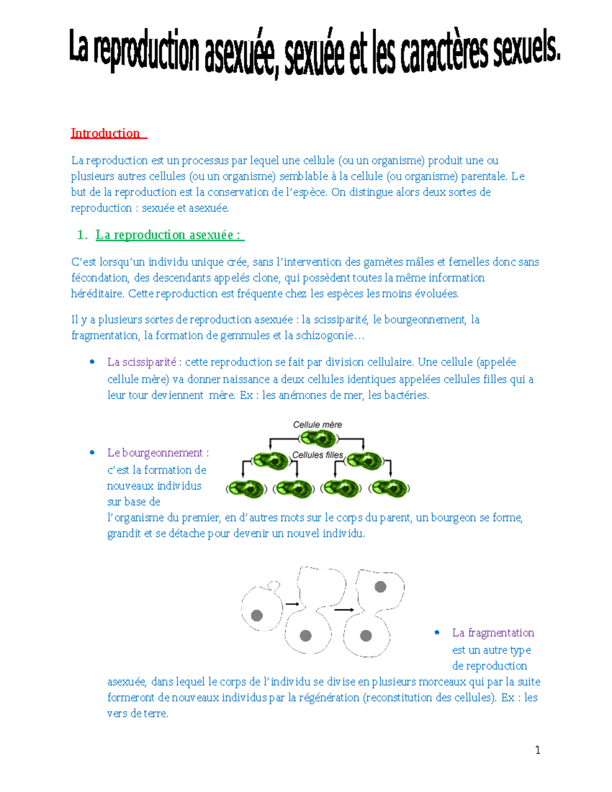 La reproduction sexuee et asexuee - Introduction La reproduction est un ...