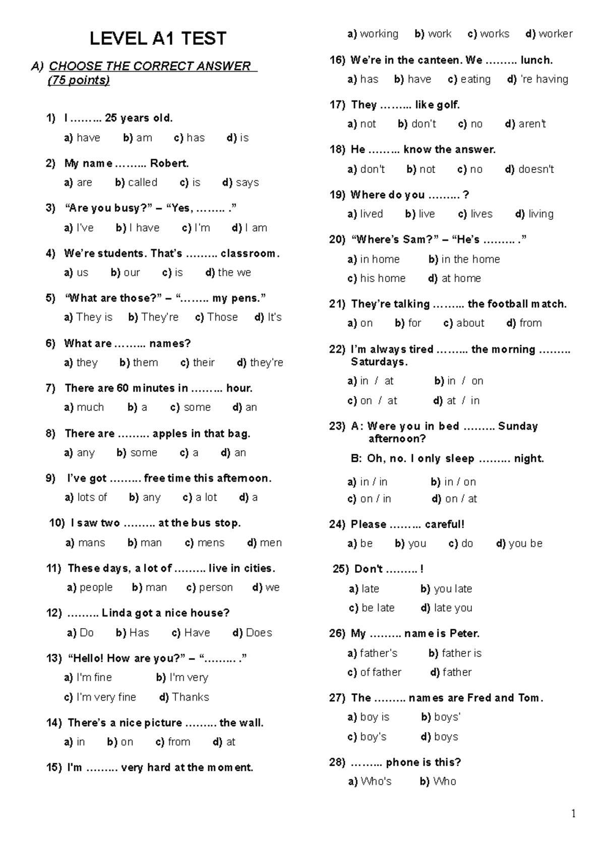 Placement-test-a1a2-grammar-drills 32543 - LEVEL A1 TEST A) CHOOSE THE ...