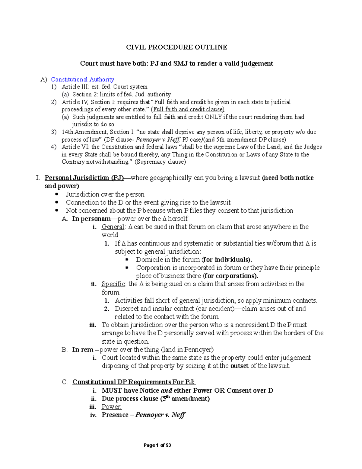 Civ Pro Bornstein Outline 4 - CIVIL PROCEDURE OUTLINE Court must have ...