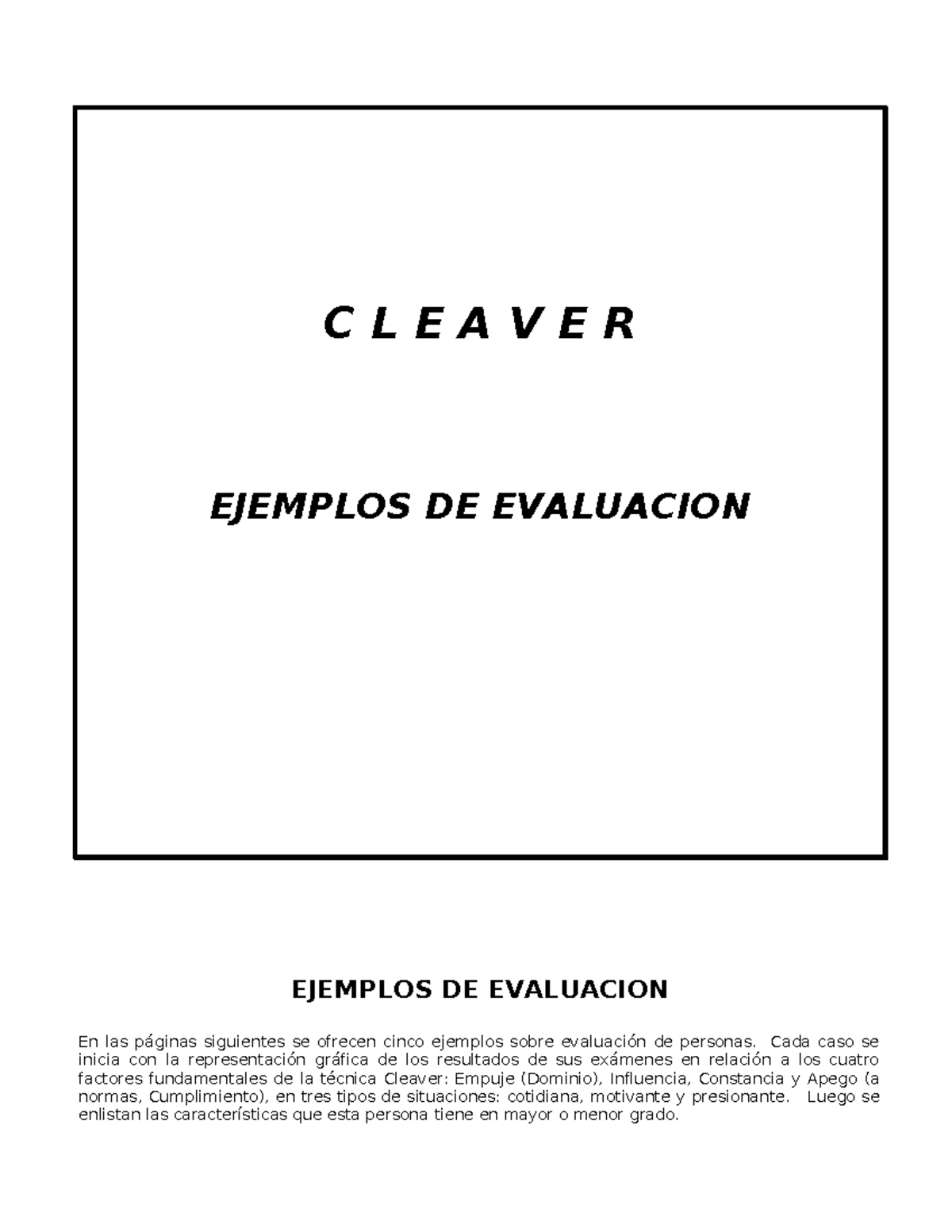 Cleaver-Ejemplos de Evaluacion.doc - C L E A V E R EJEMPLOS DE EVALUACION EJEMPLOS DE EVALUACION ...