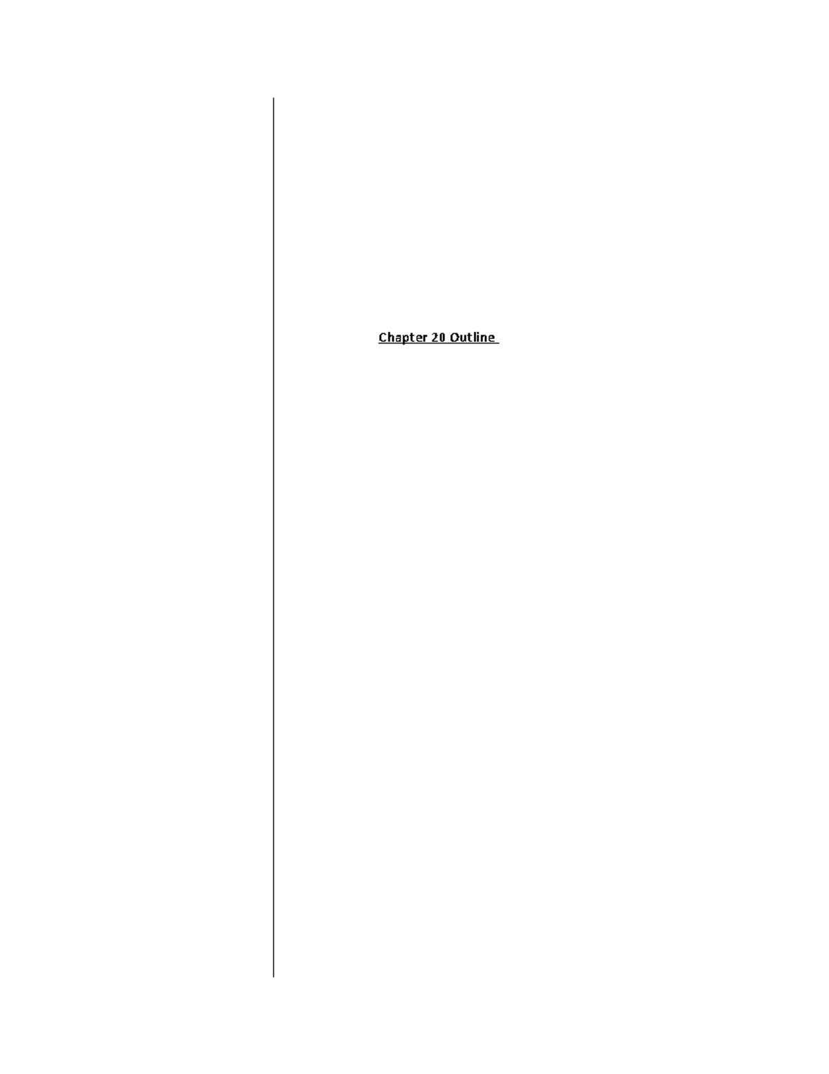 Chapter 20 Outline - Lecture notes 20 - Chapter 20 Outline Making ...