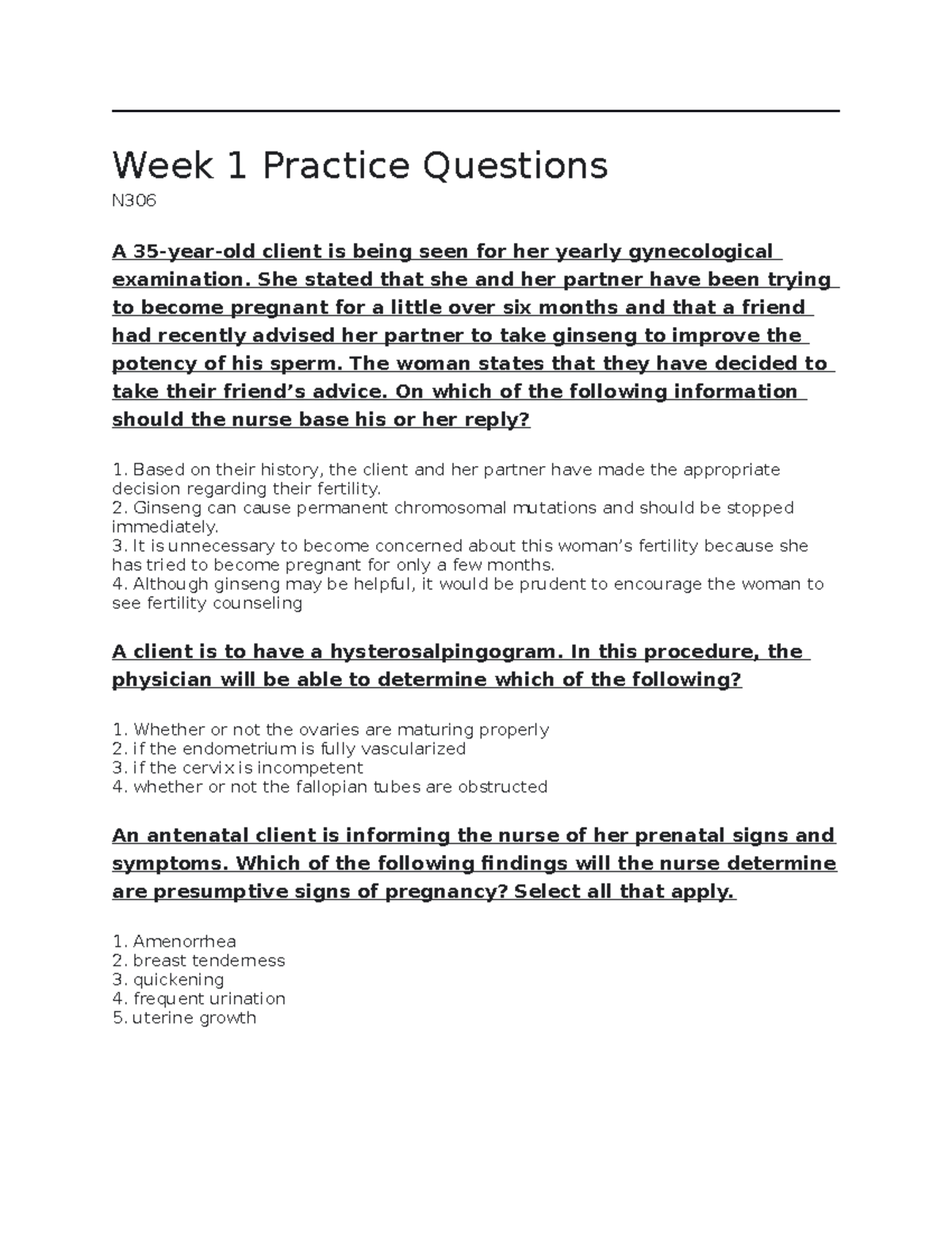 Week 1 Practice Questions - Week 1 Practice Questions N A 35-year-old ...