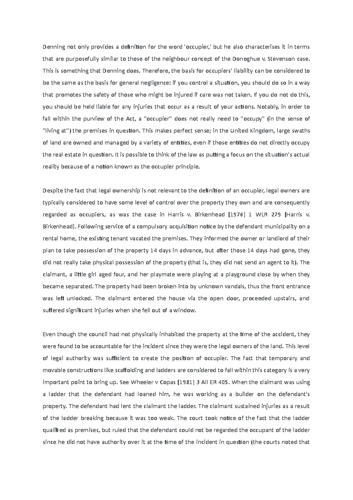 Tort law - lord denning - Denning not only provides a definition for ...