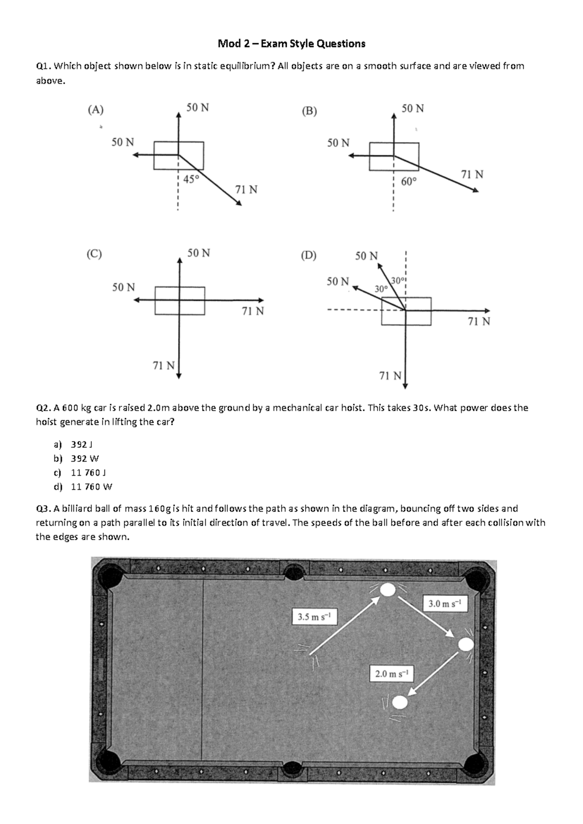 Mod 2 - Exam style questisn - Mod 2 – Exam Style Questions Q1. Which ...