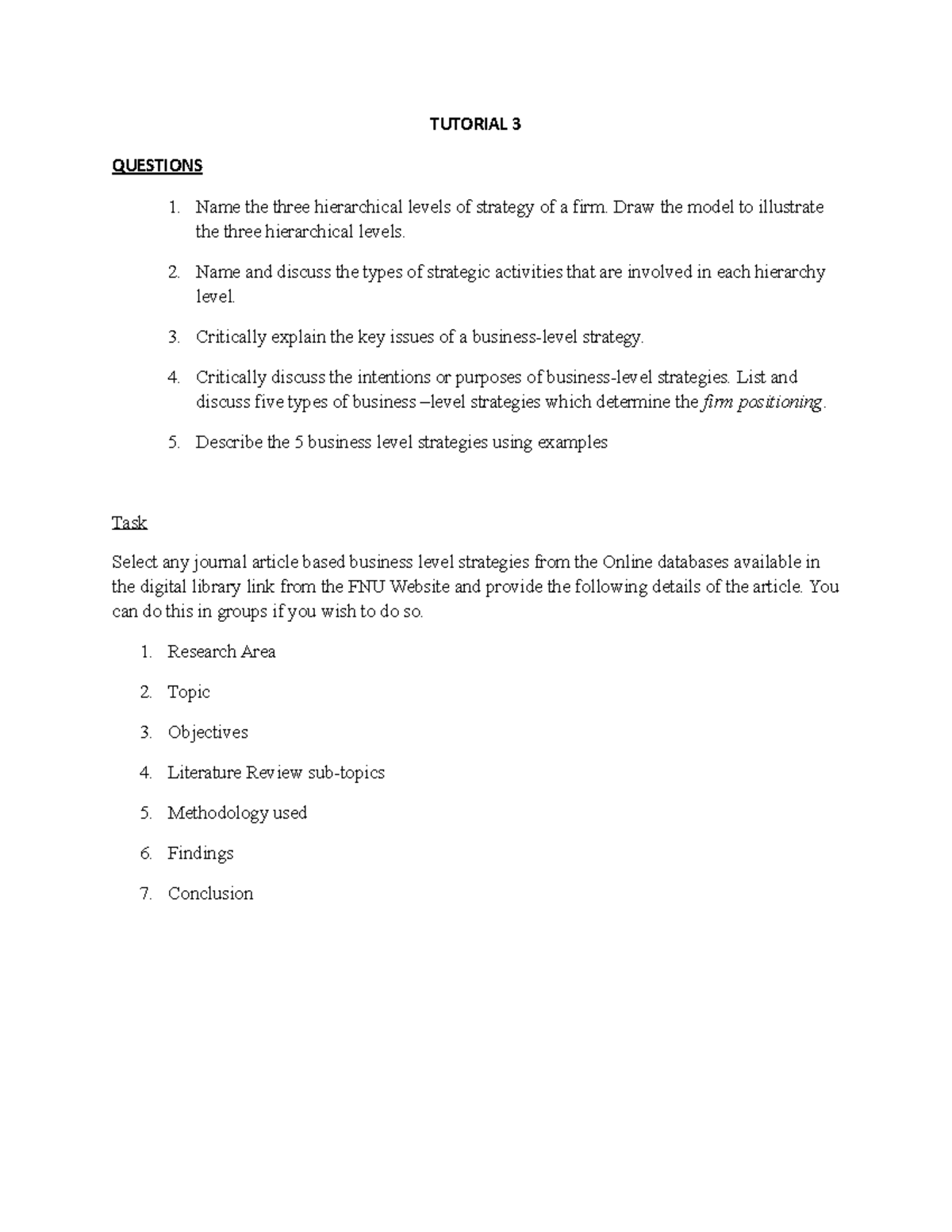 Tutorial 3 - Notes - TUTORIAL 3 QUESTIONS Name the three hierarchical ...