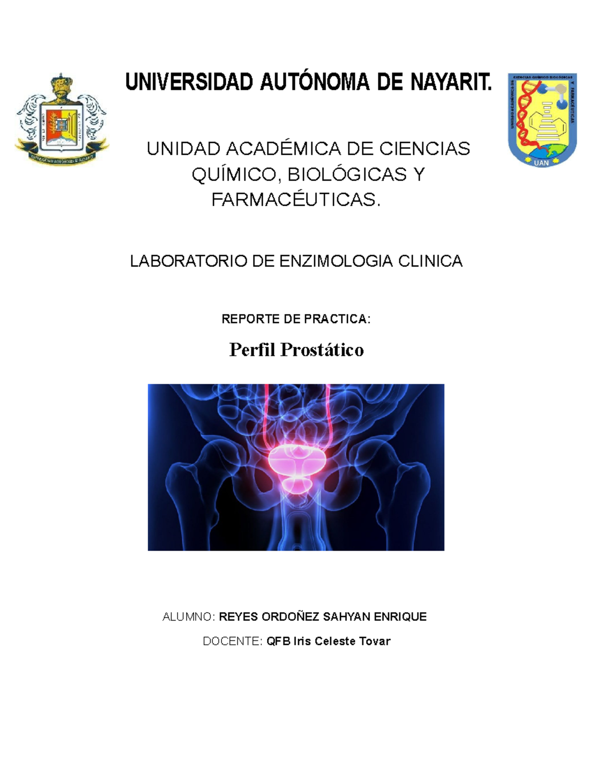 Perfil prostatico - UNIVERSIDAD AUTÓNOMA DE NAYARIT. UNIDAD ACADÉMICA ...