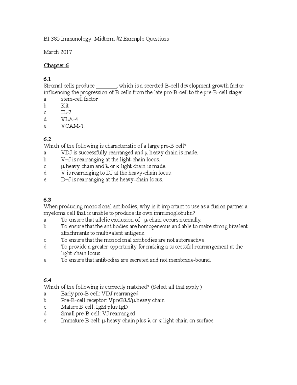 Midterm#2 Ch6-10 Example Questions 031917 - BI 385 Immunology: Midterm ...