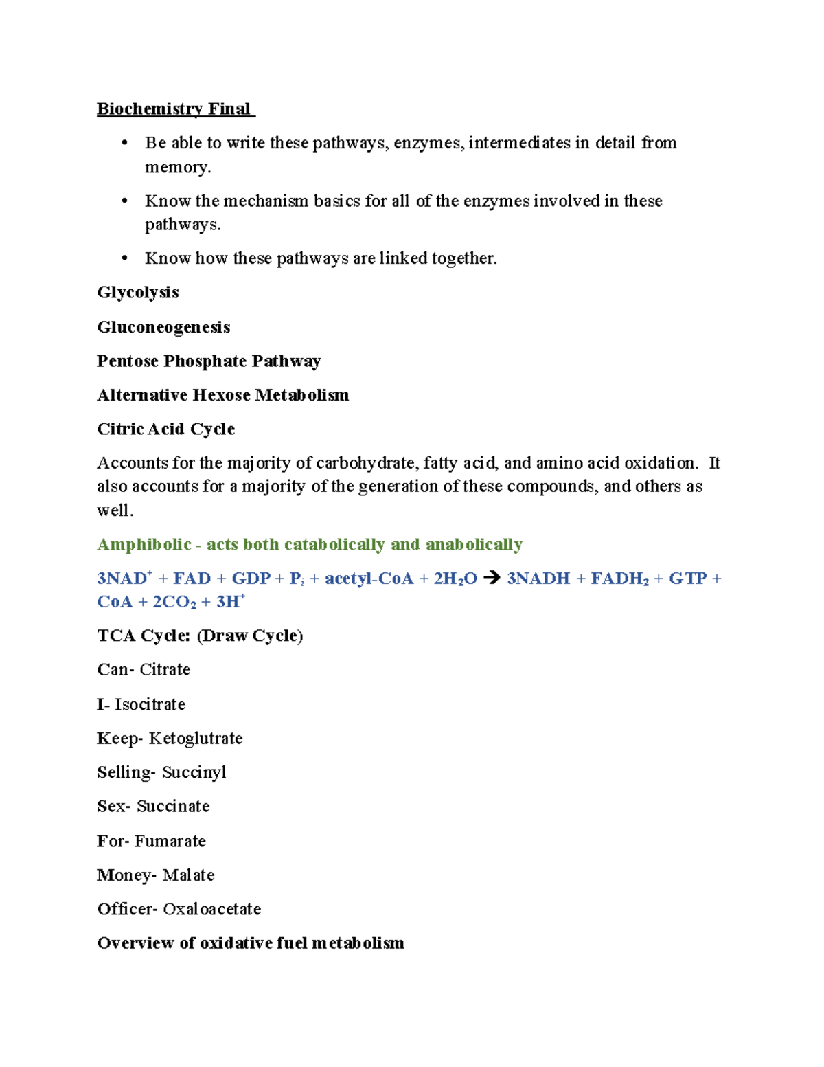 Biochemistry Final - Lecture notes All - Biochemistry Final • Be able ...
