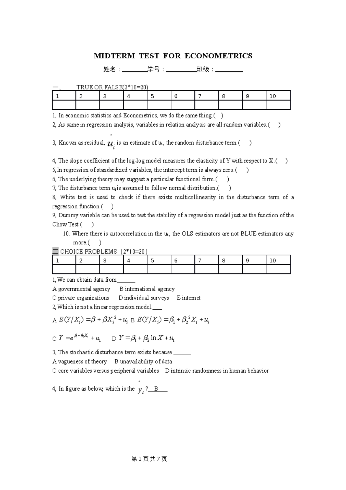 Econometrics test+answers - MIDTERM TEST FOR ECONOMETRICS 姓名： 学号： 班级： 一 ...