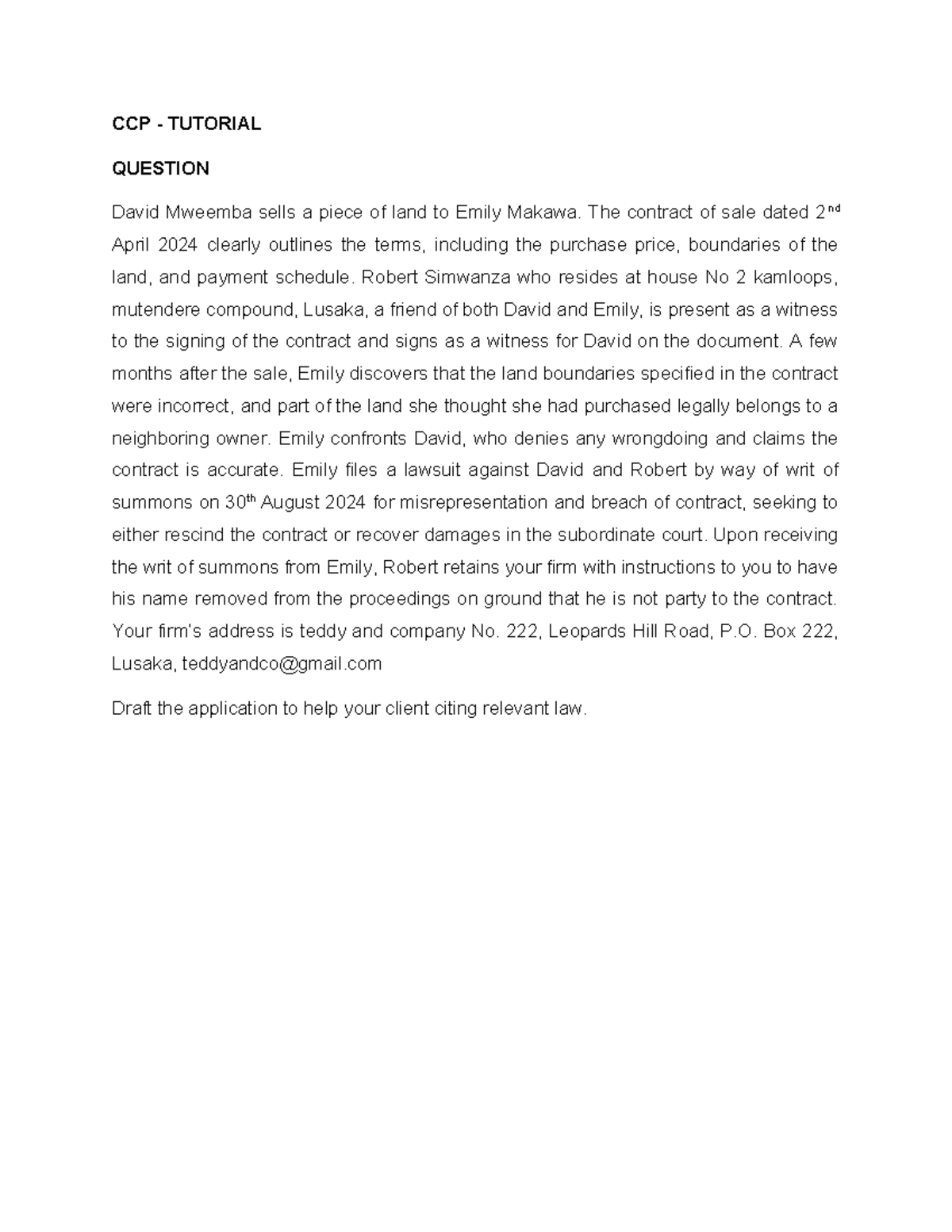 CCP3 - TUTORIAL - CCP - TUTORIAL QUESTION David Mweemba sells a piece ...