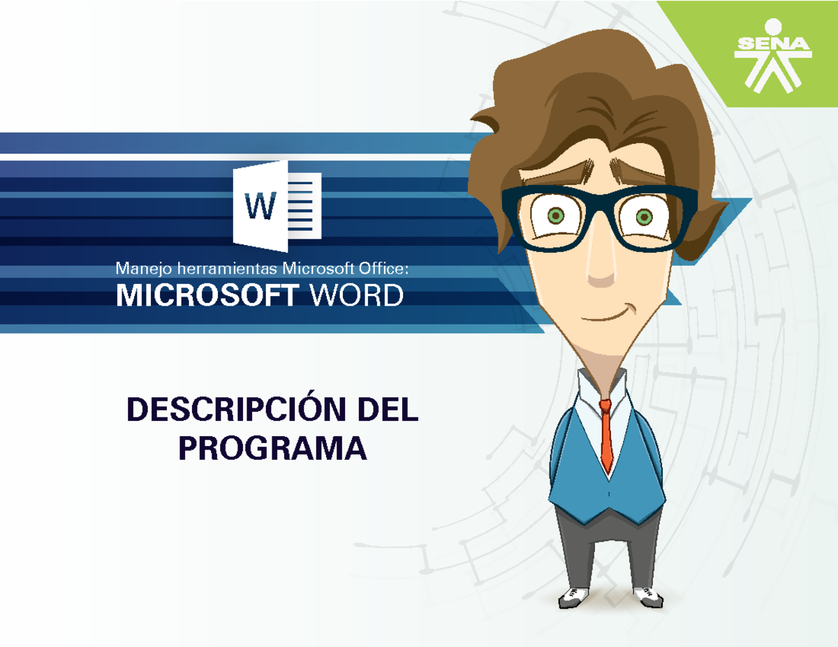 Informacion programa - MICROSOFT WORD Manejo herramientas Microsoft ...