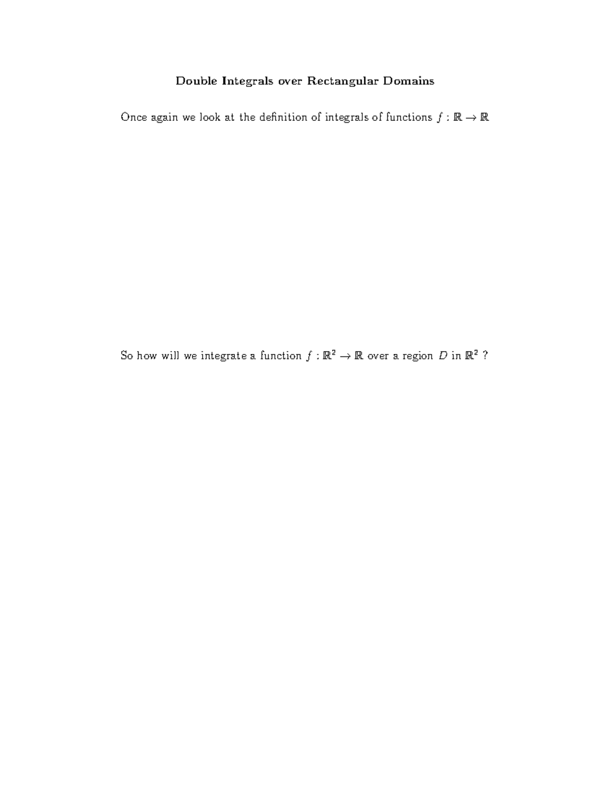 W1V1 - Double Integrals on Rectangles - MATH 2E - Double Integrals over ...