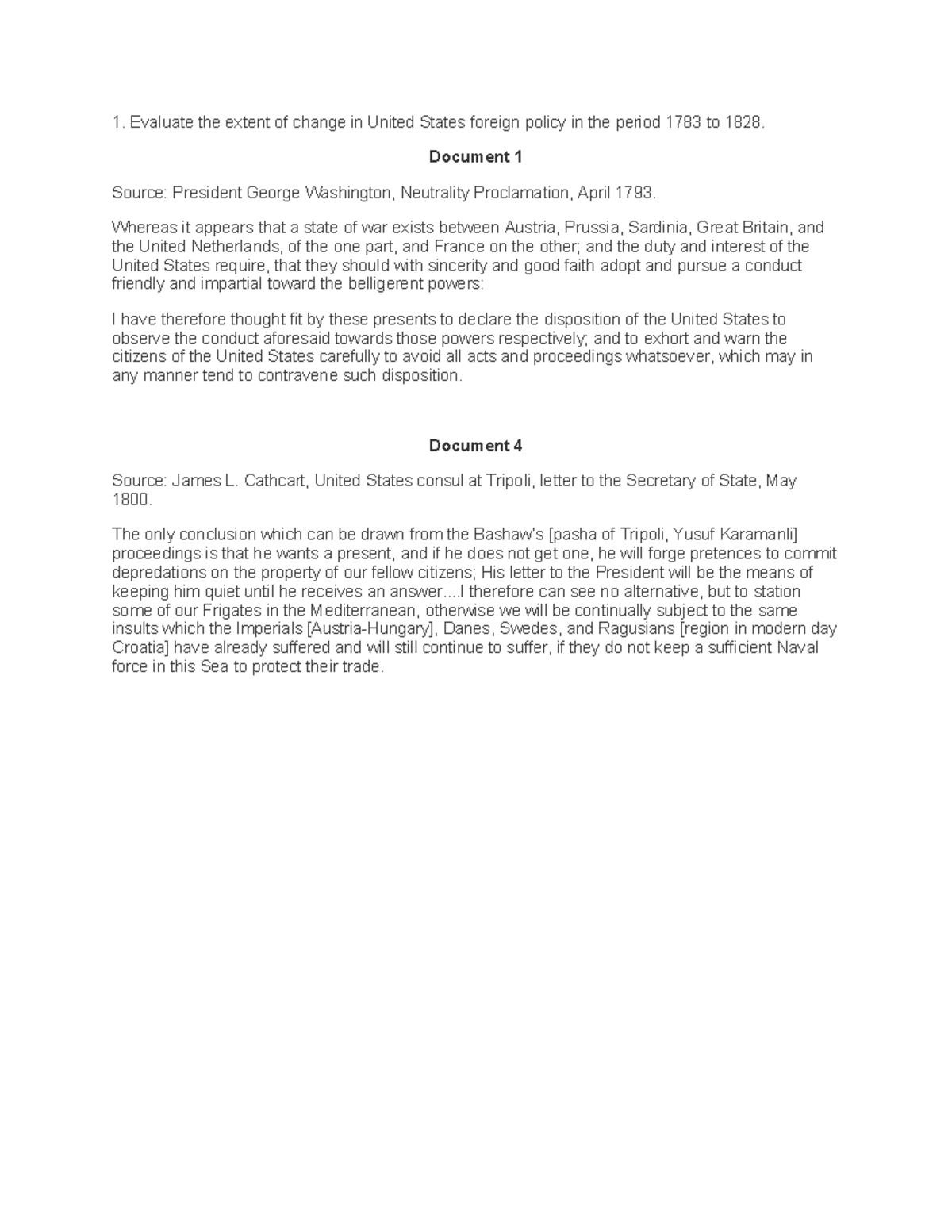 Mini DBQ Early Foreign Policy - Evaluate the extent of change in United ...