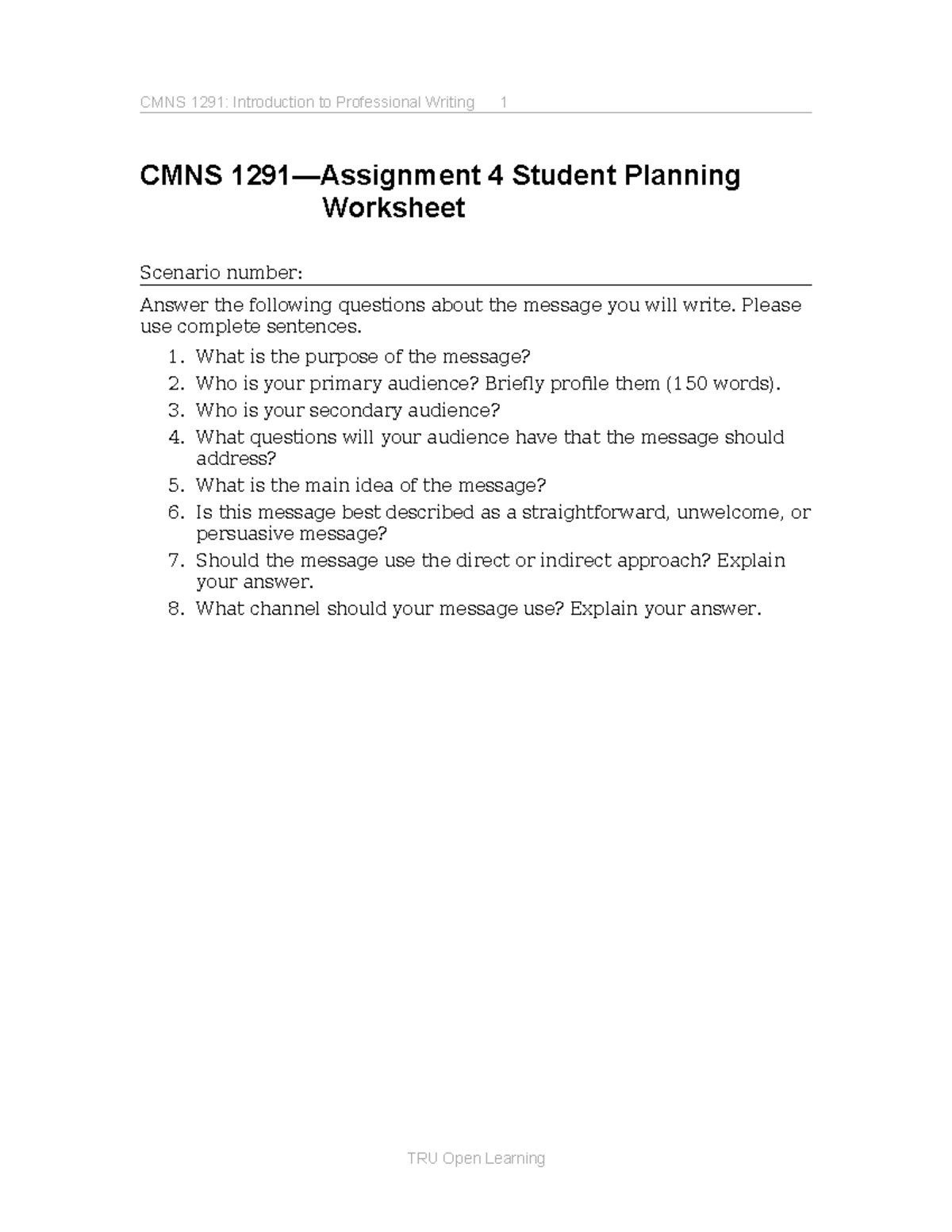 CMNS1291 A4 Planning Worksheet - CMNS 1291: Introduction to Professional Writing 1 CMNS - Studocu