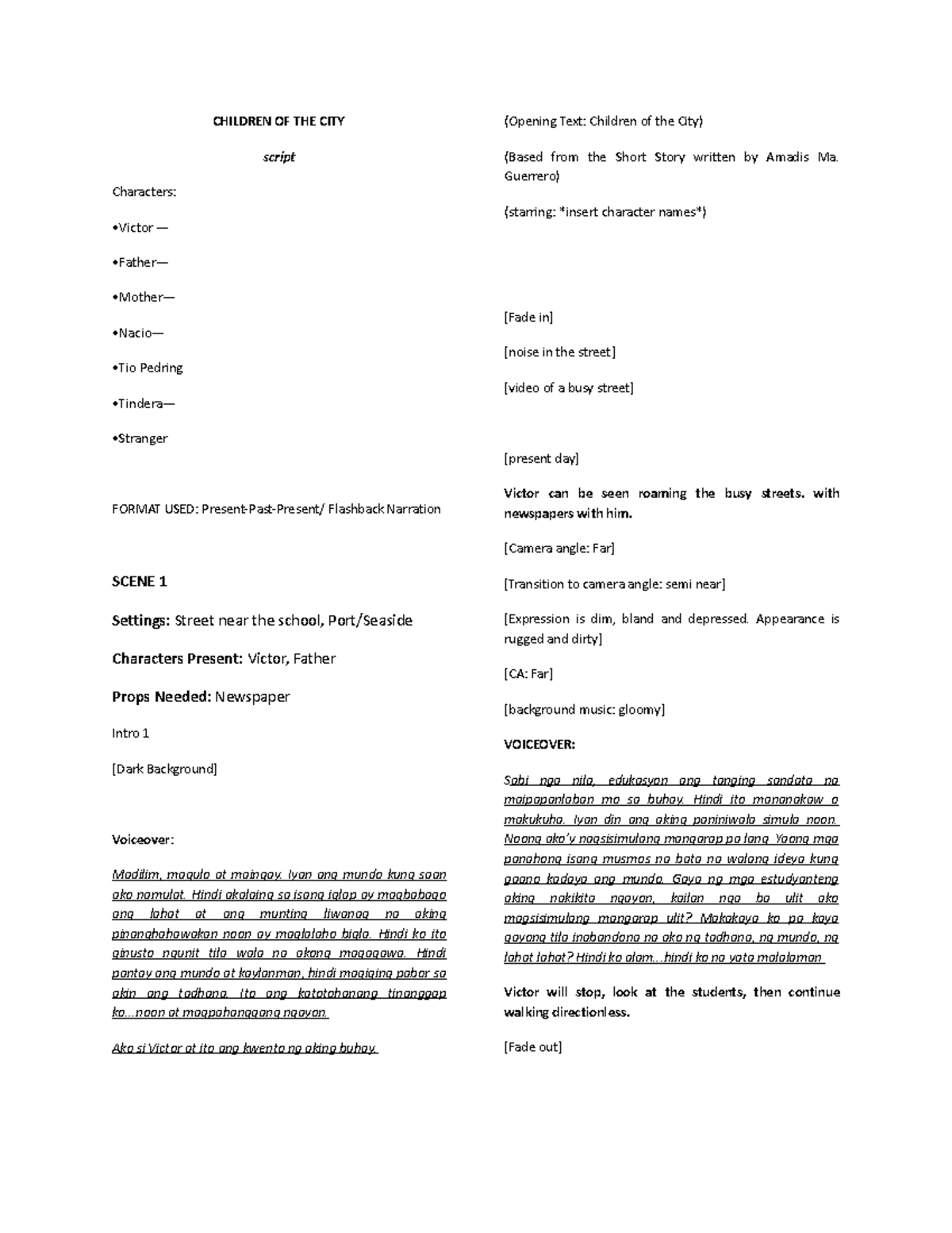 Children OF THE CITY Outline Revised - CHILDREN OF THE CITY script Characters: •Victor — •Father ...