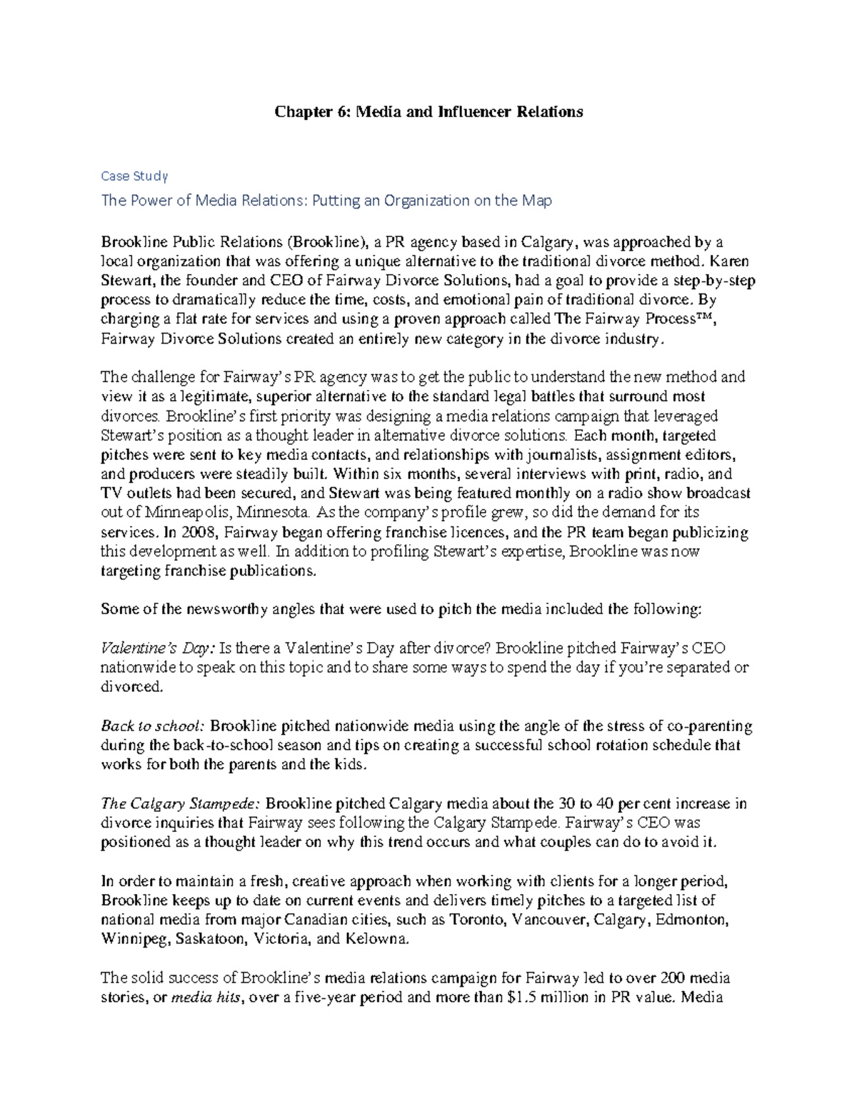 PRLN 1150 Chapter 6 practice case study - Chapter 6: Media and Influencer Relations Case Study ...