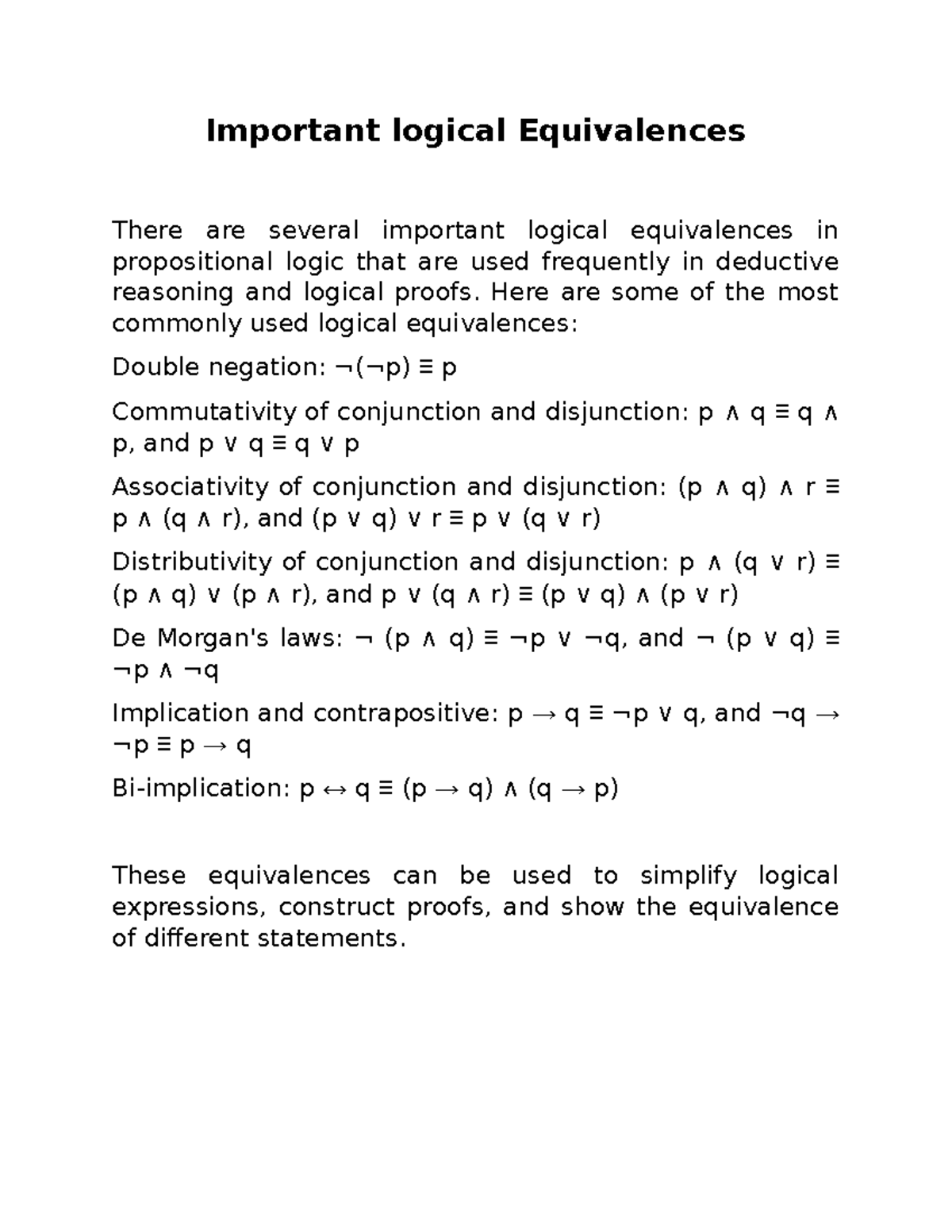 Important logical Equivalences - Here are some of the most commonly ...