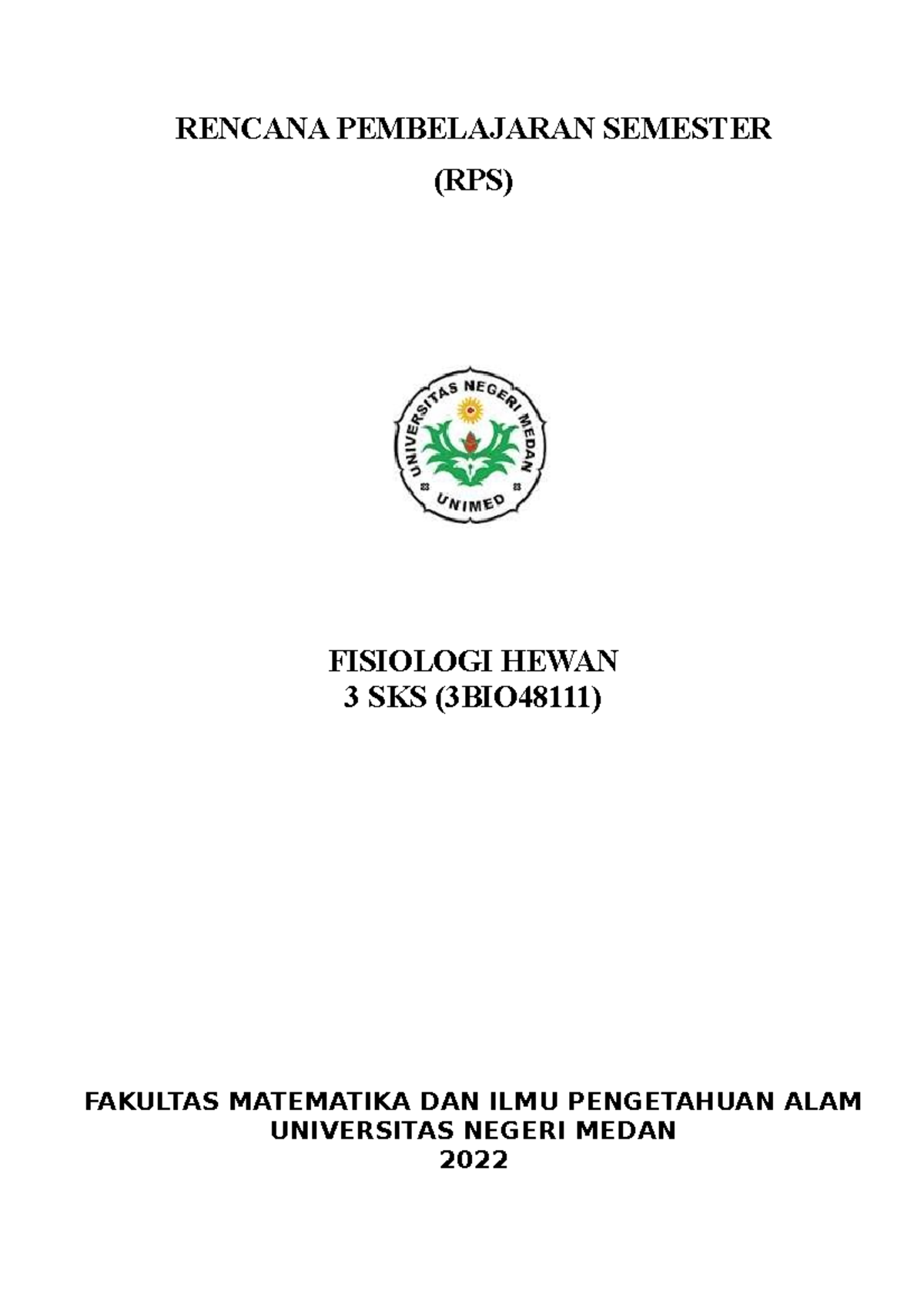 1. RPS Fiswan - Fisiologi tumbuhan - RENCANA PEMBELAJARAN SEMESTER (RPS) FISIOLOGI HEWAN 3 SKS ...