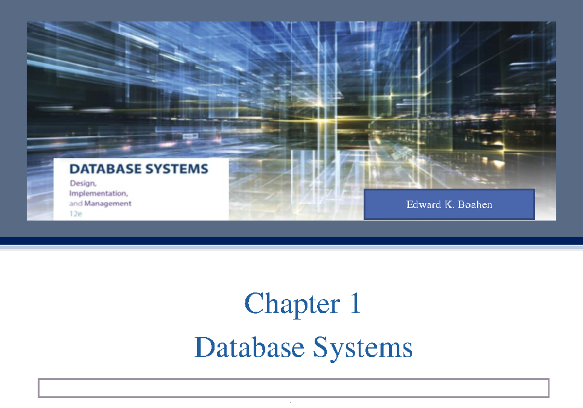 Database Systems 1 - complete - ©2017 Cengage Learning®. May not be scanned, copied or ...