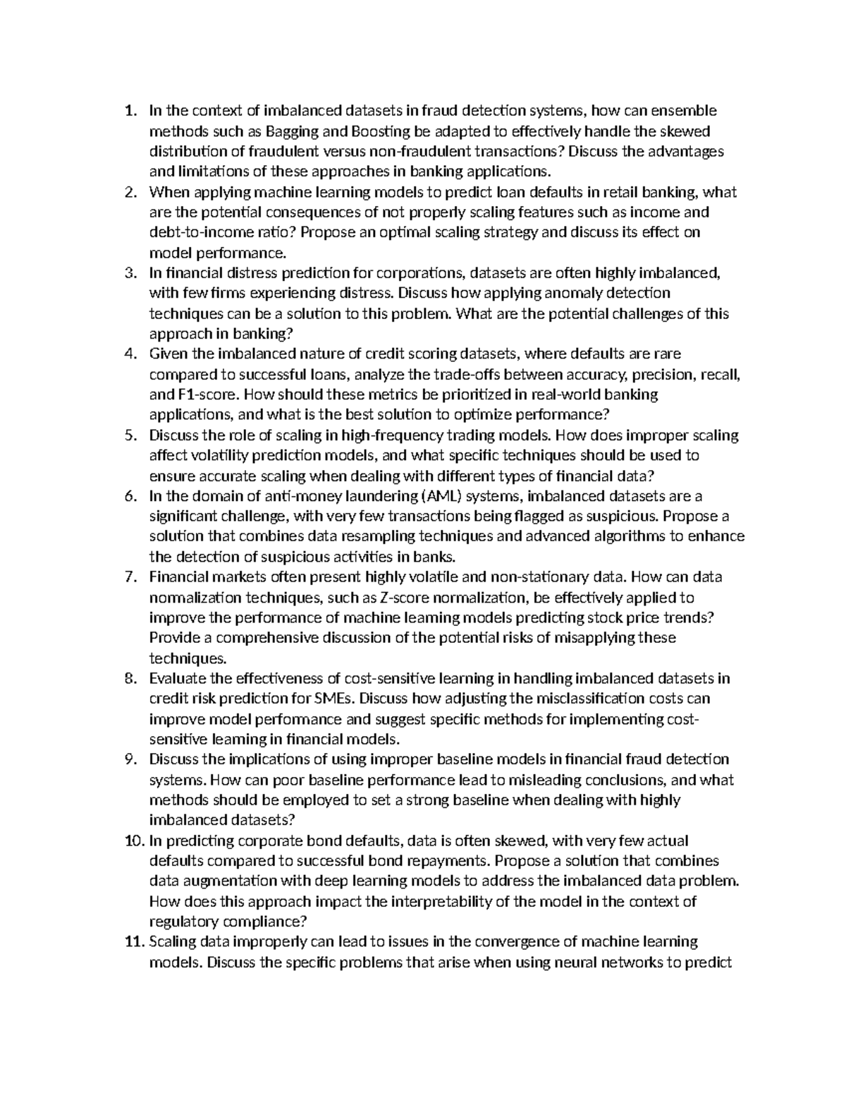 Essay questions - imbalanced dataset - In the context of imbalanced ...