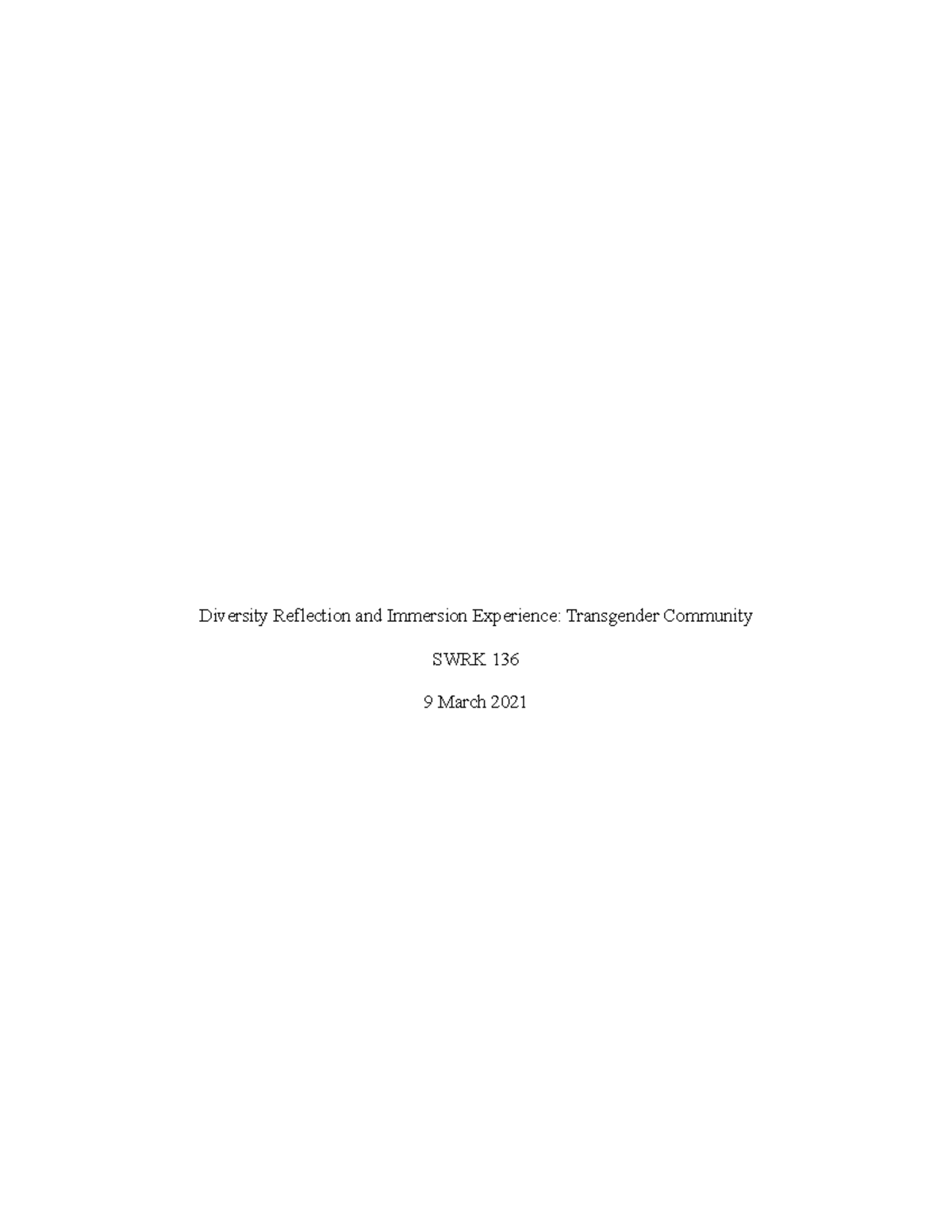 SWRK 136 Diversity Reflection Paper - Diversity Reflection and ...
